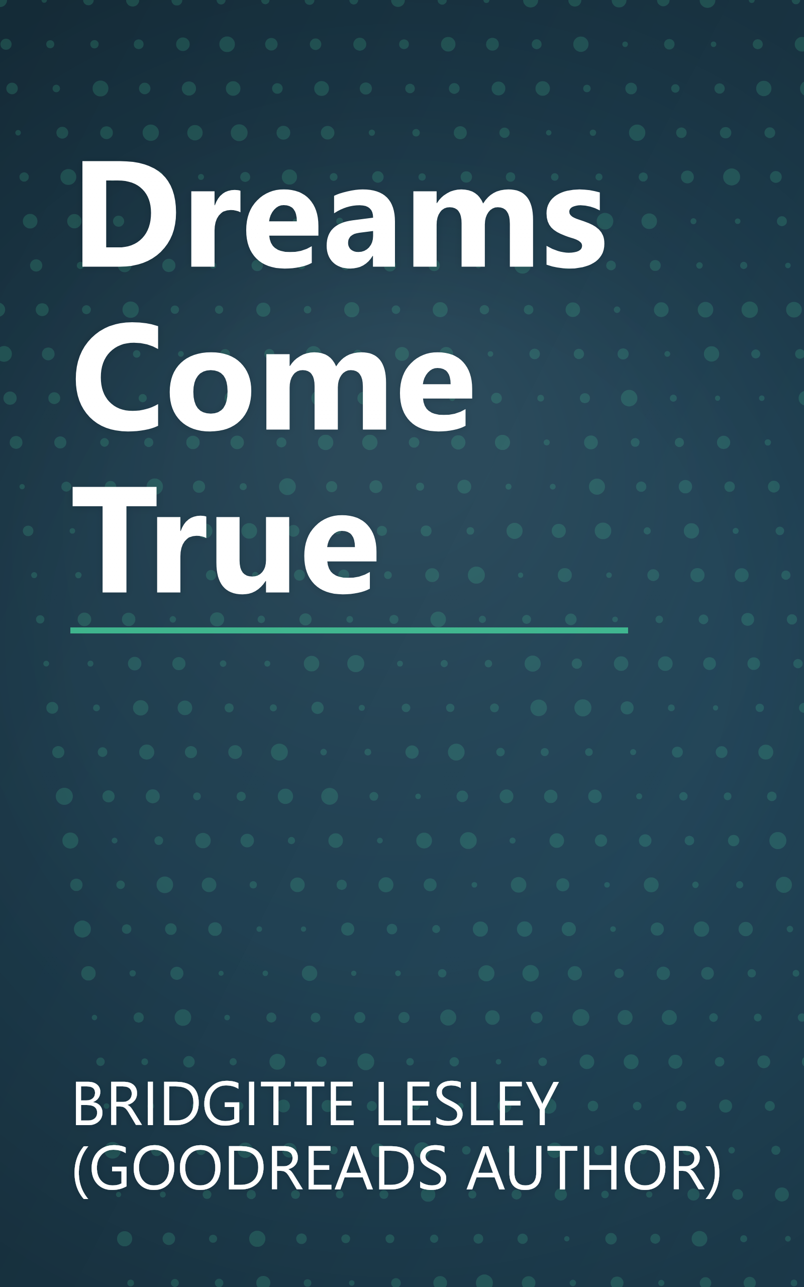 Dreams Come True book cover