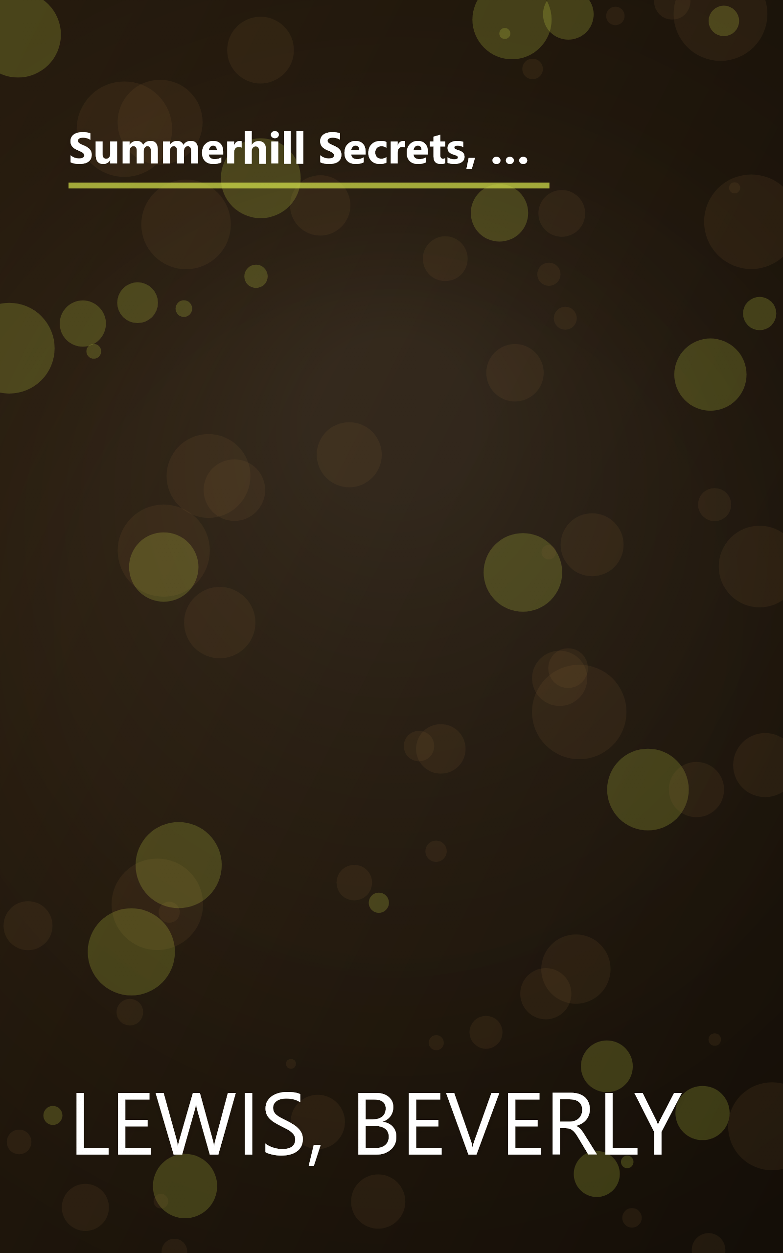 Summerhill Secrets, Volume 1: Whispers Down the Lane/Secret in the Willows/Catch a Falling Star/Night of the Fireflies/A Cry in the Dark (Summerhill Secrets 1-5) book cover