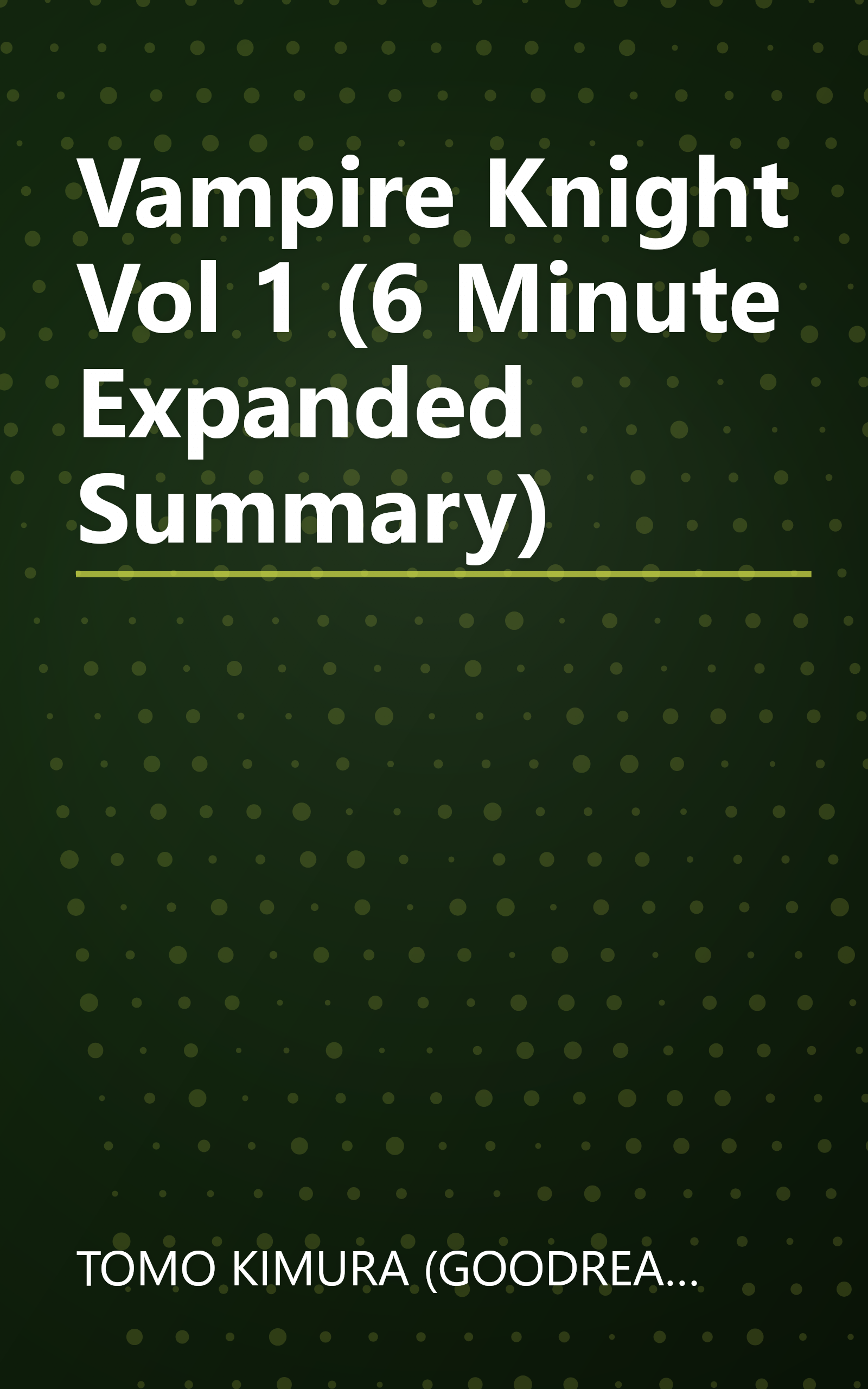 Vampire Knight  Vol  1 (6 Minute   Expanded Summary) book cover