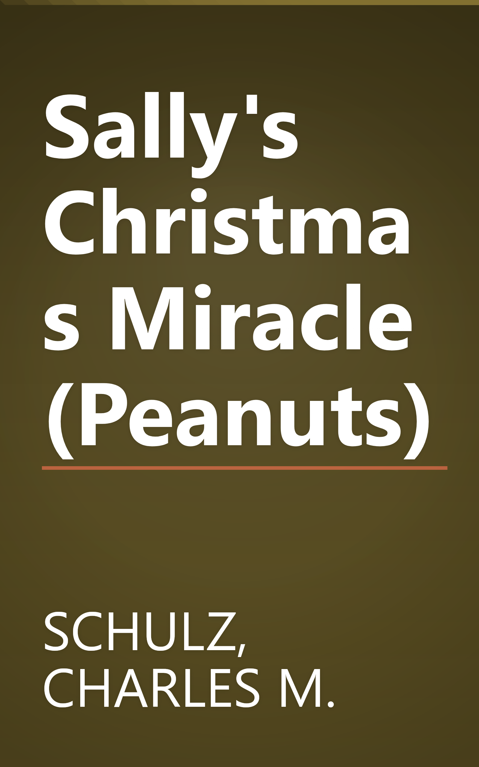 Sally's Christmas Miracle (Peanuts) book cover