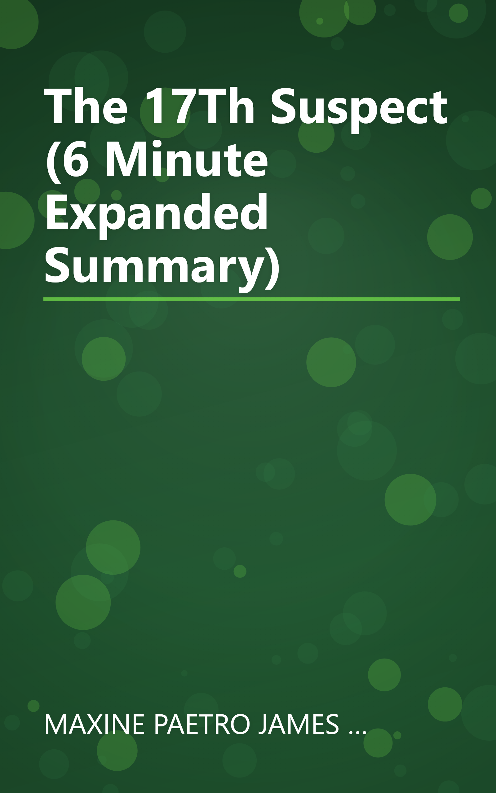 The 17Th Suspect (6 Minute   Expanded Summary) book cover