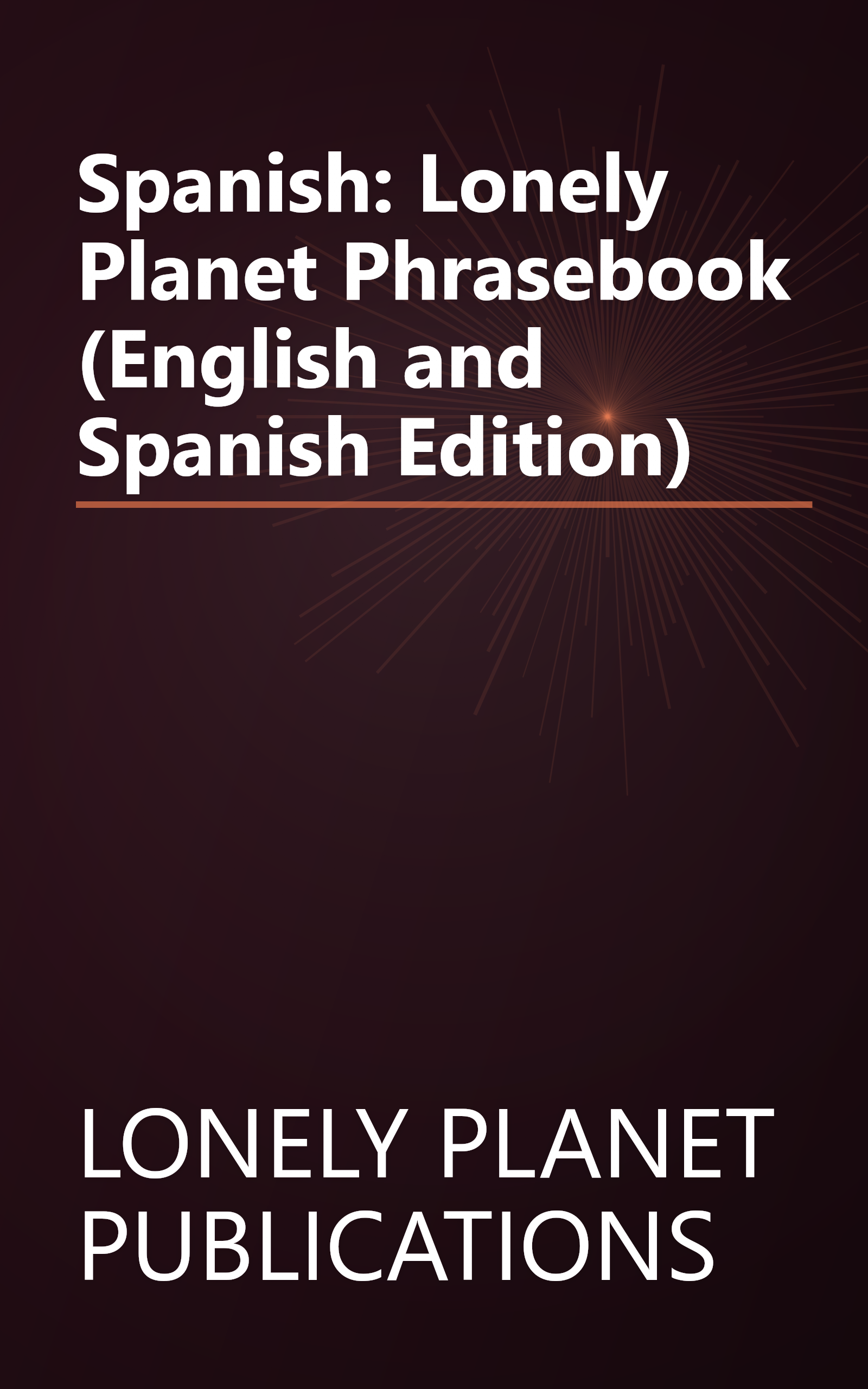 Spanish: Lonely Planet Phrasebook (English and Spanish Edition) book cover