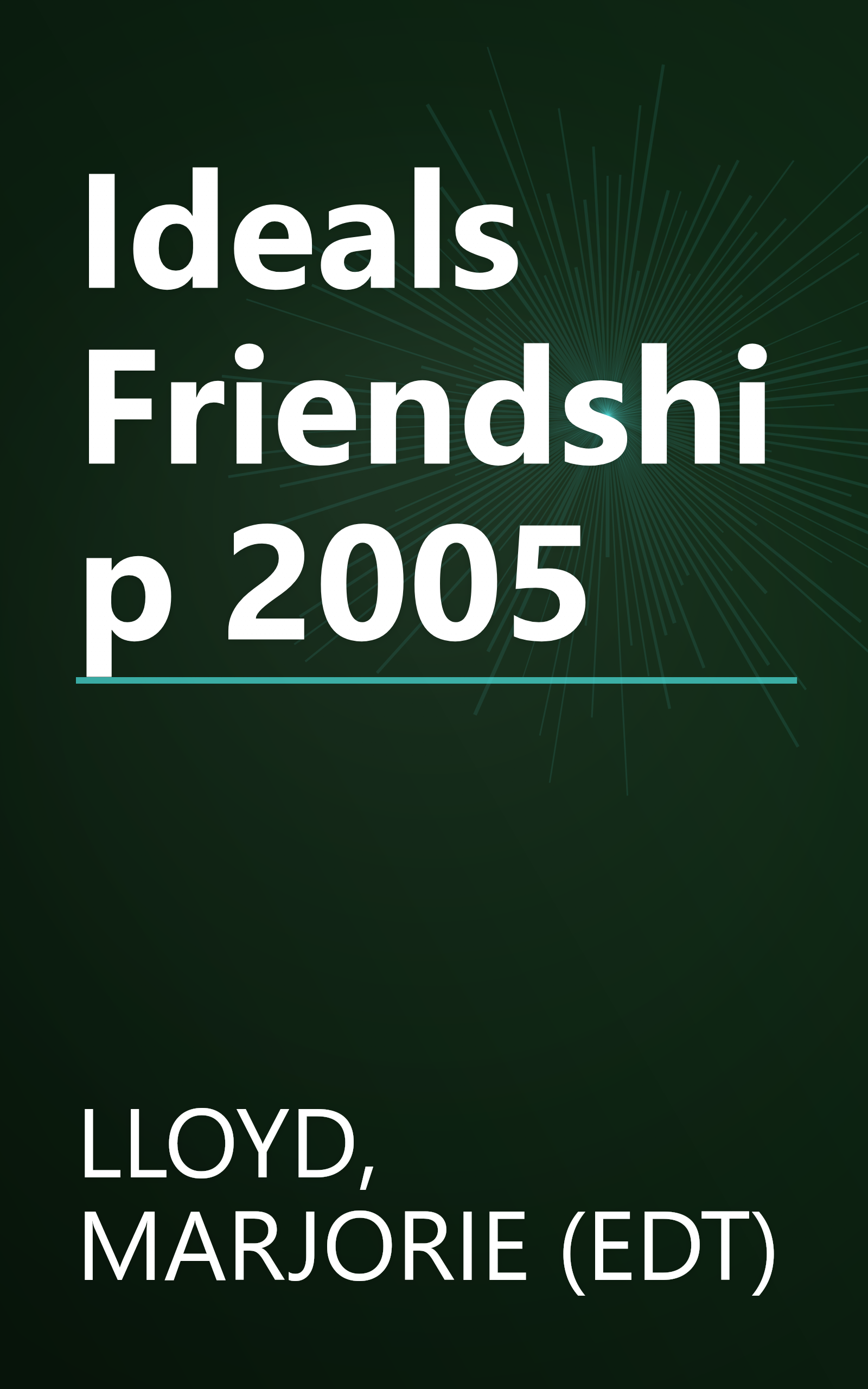 Ideals Friendship 2005 book cover