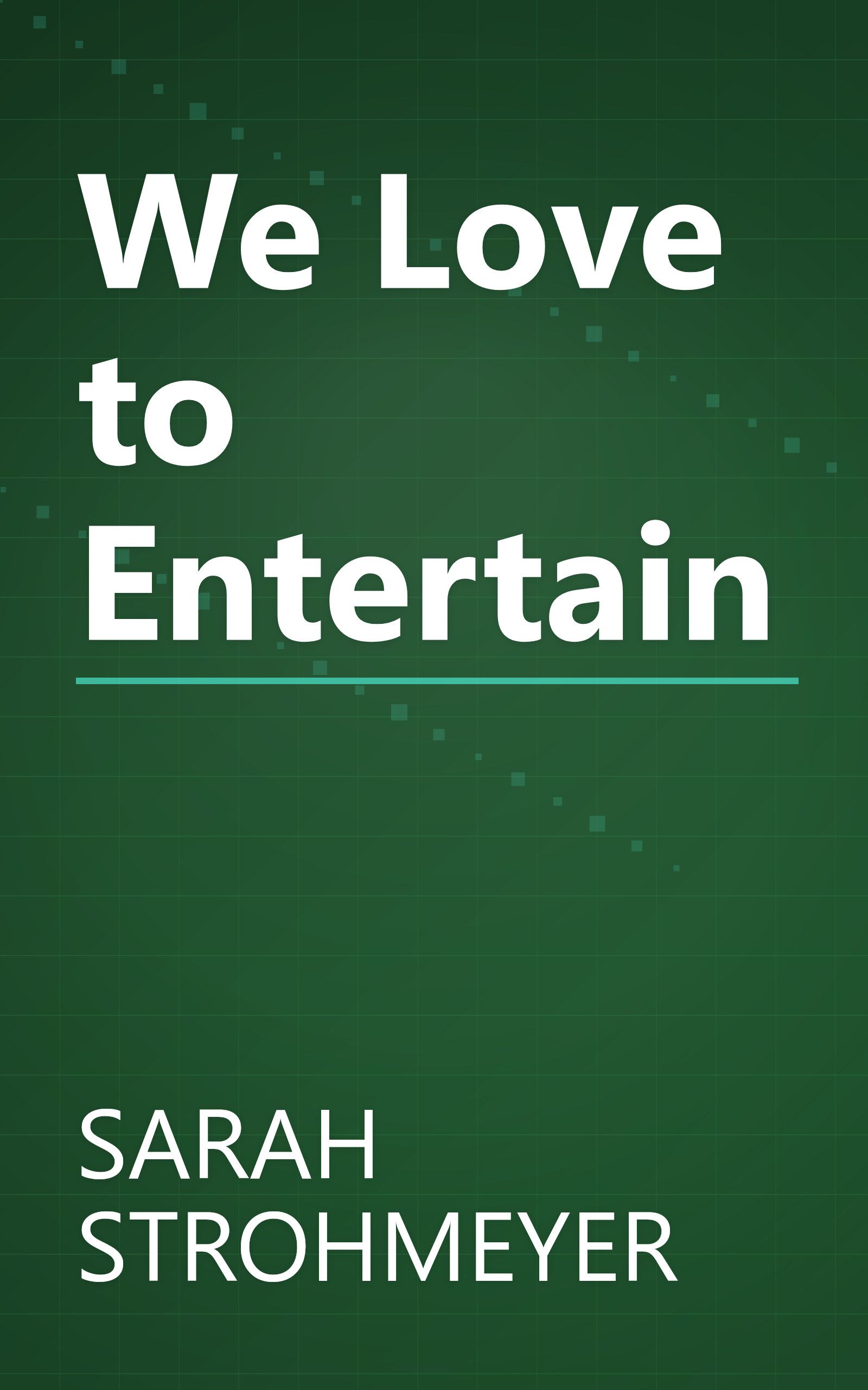 We Love to Entertain book cover
