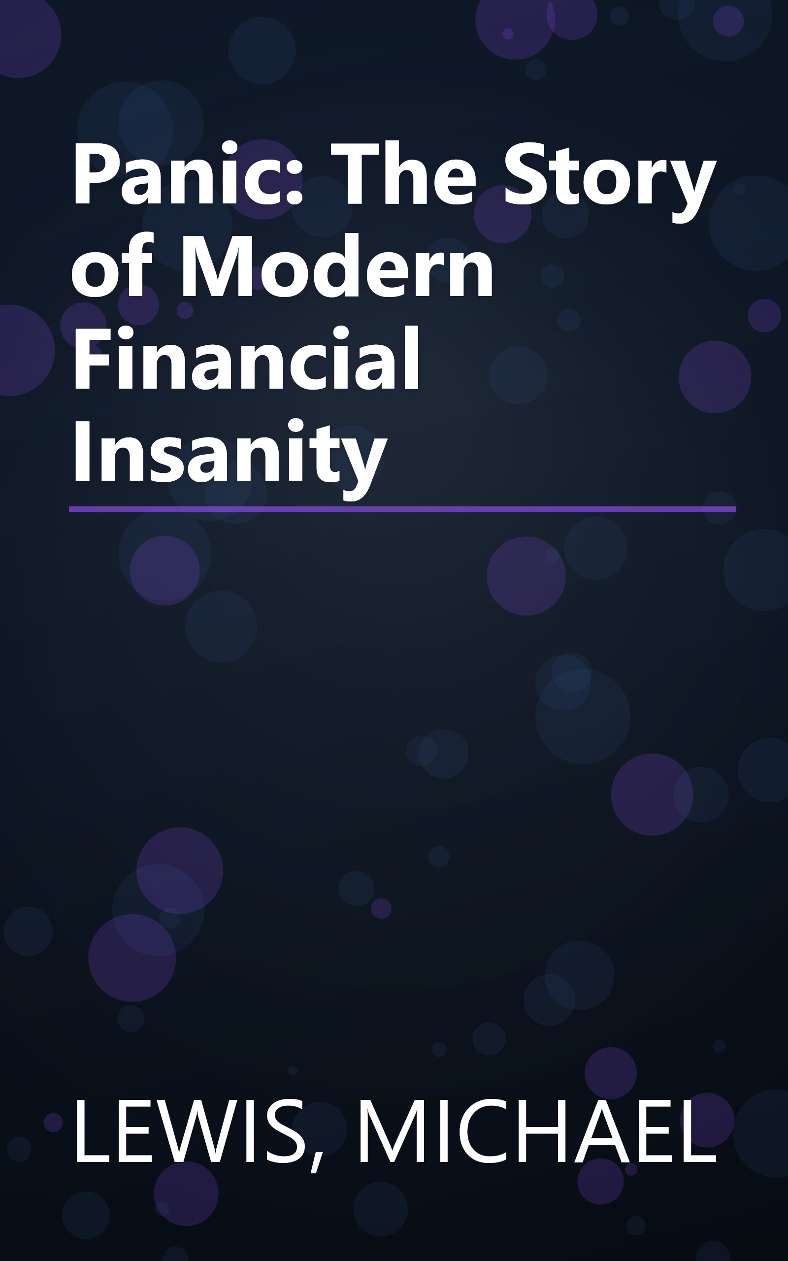 Panic: The Story of Modern Financial Insanity book cover