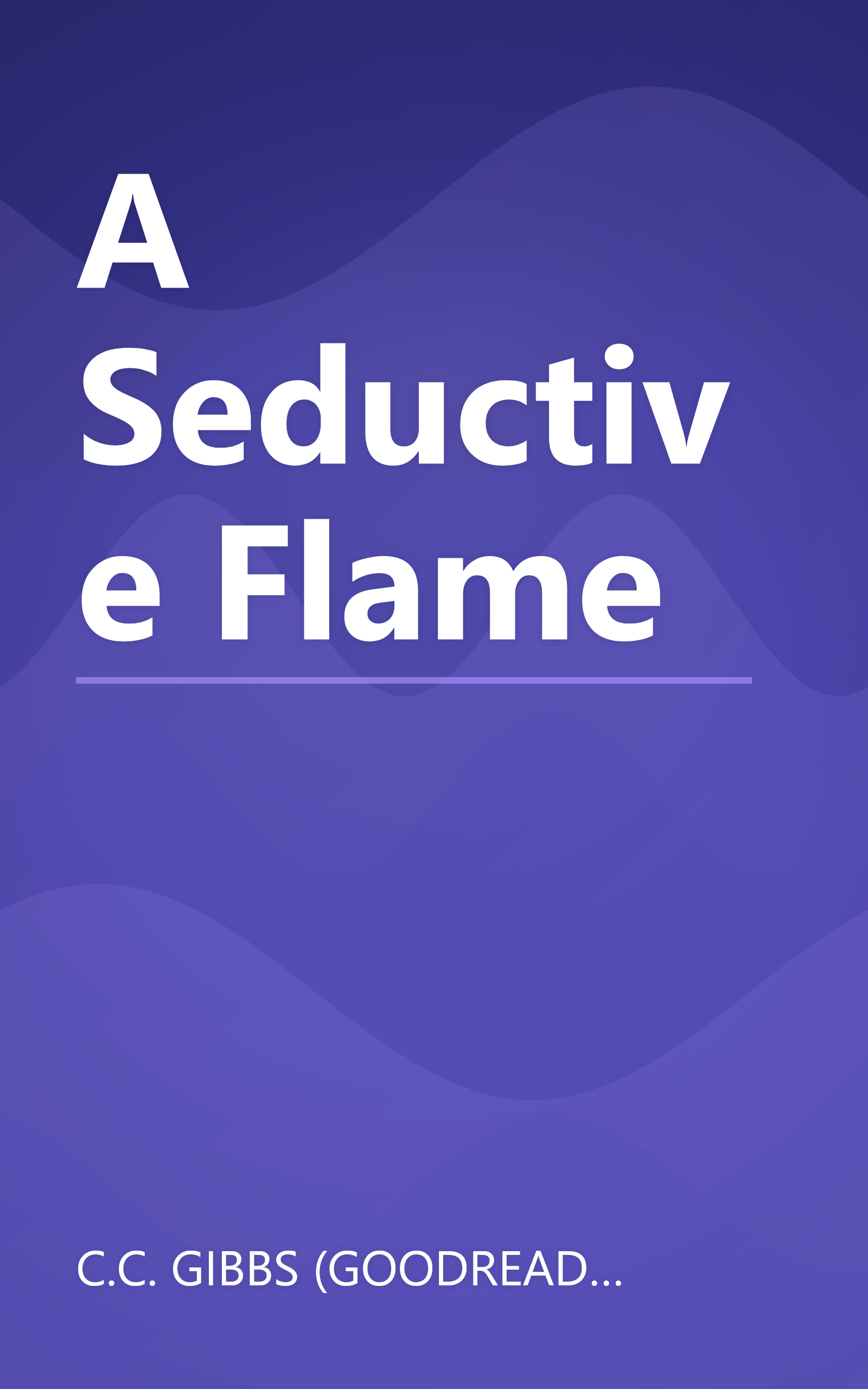 A Seductive Flame book cover