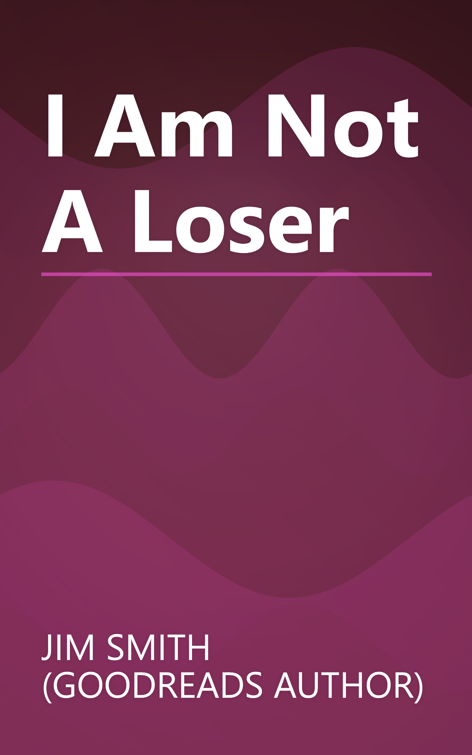 I Am Not A Loser book cover