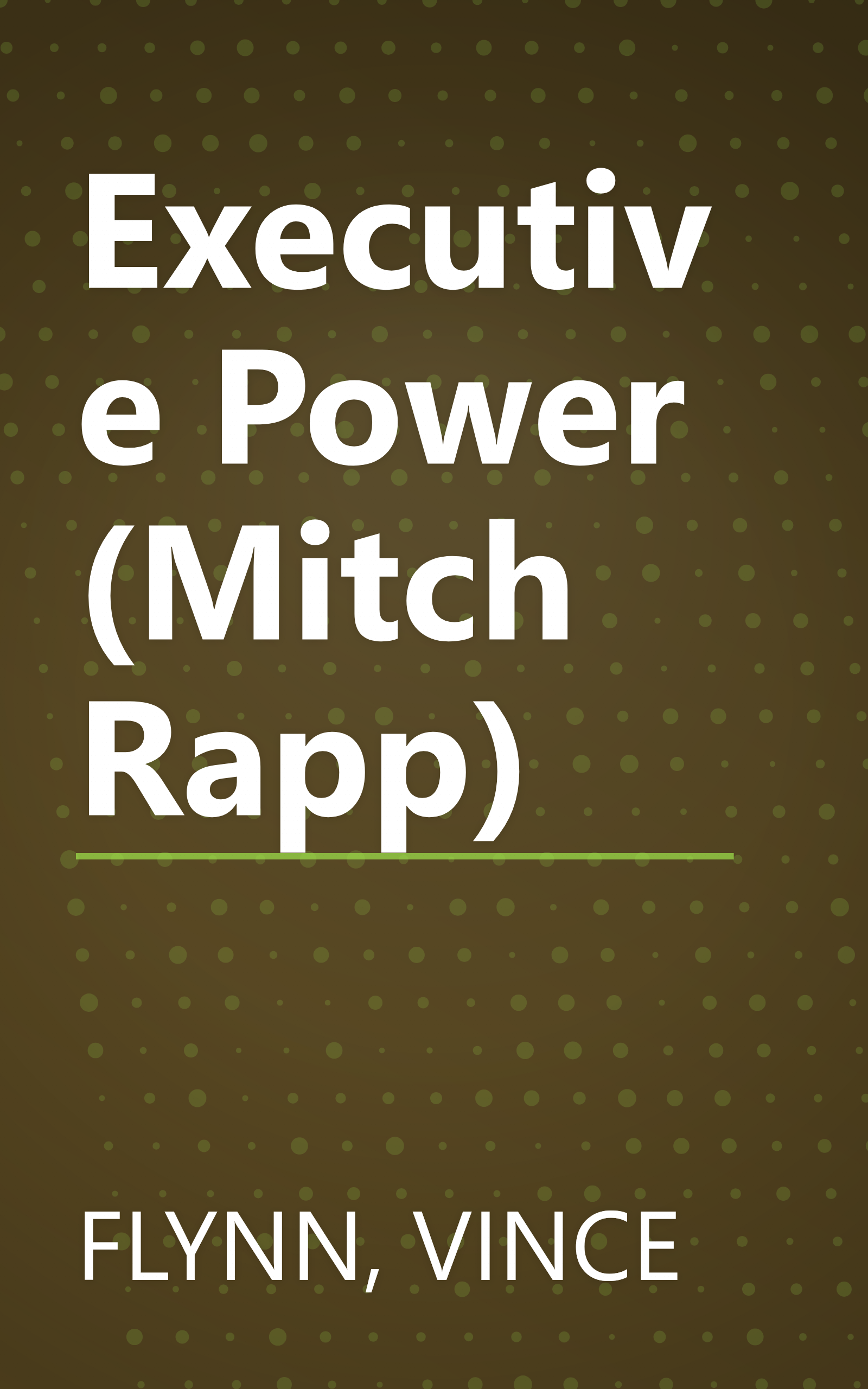 Executive Power (Mitch Rapp) book cover