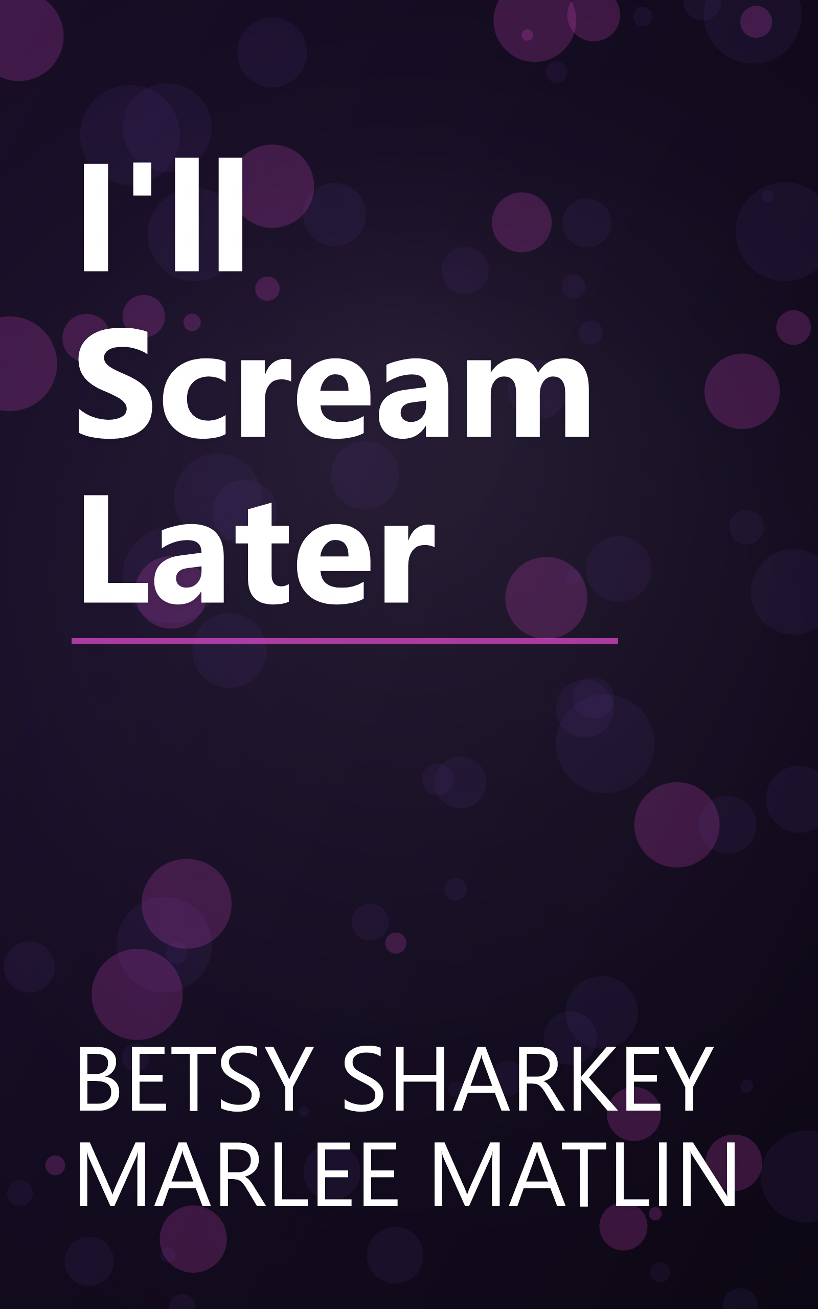 I'll Scream Later book cover