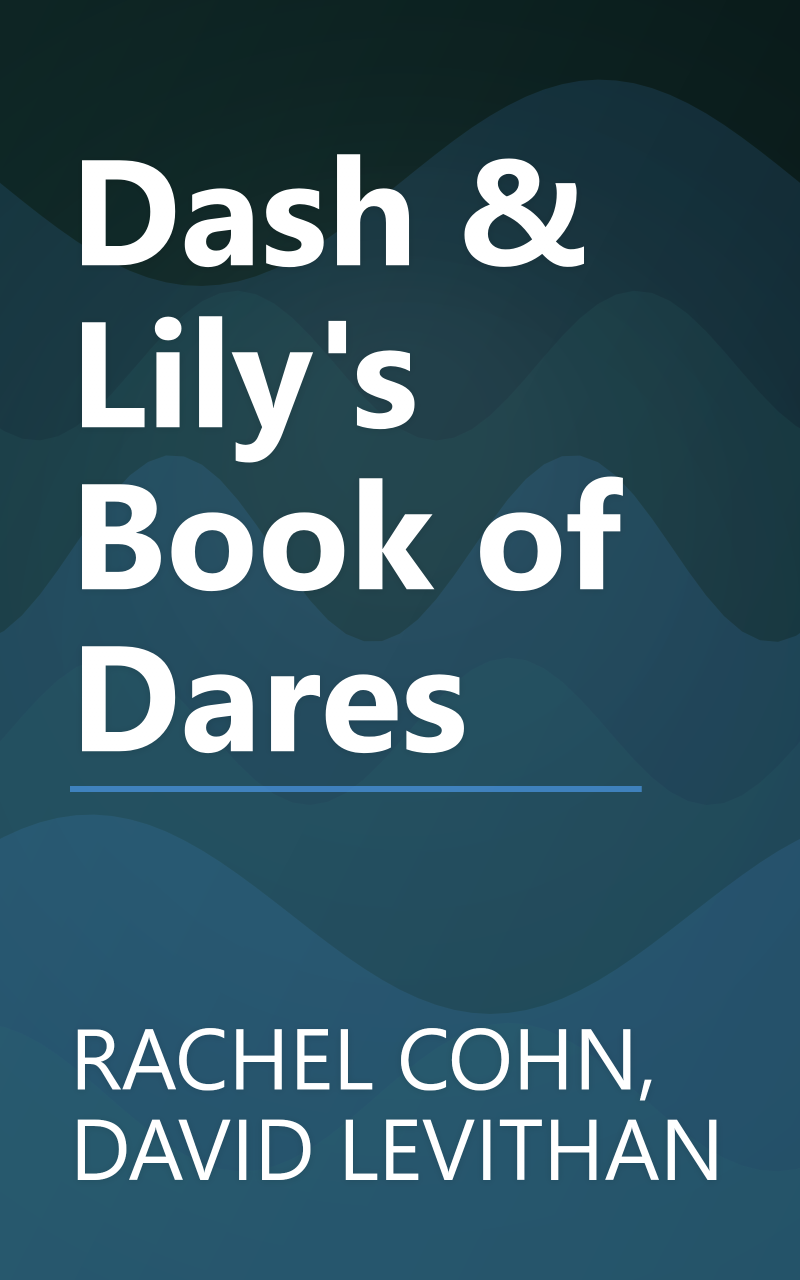 Dash & Lily's Book of Dares book cover
