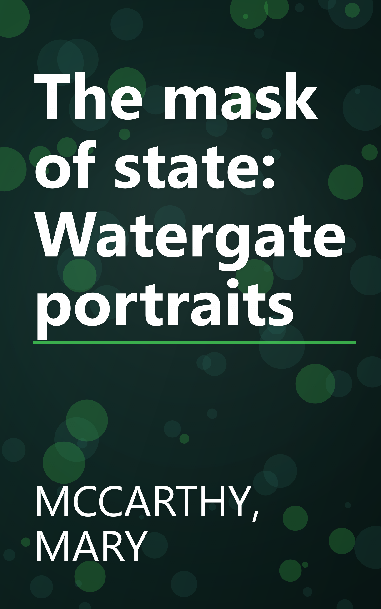 The mask of state: Watergate portraits book cover