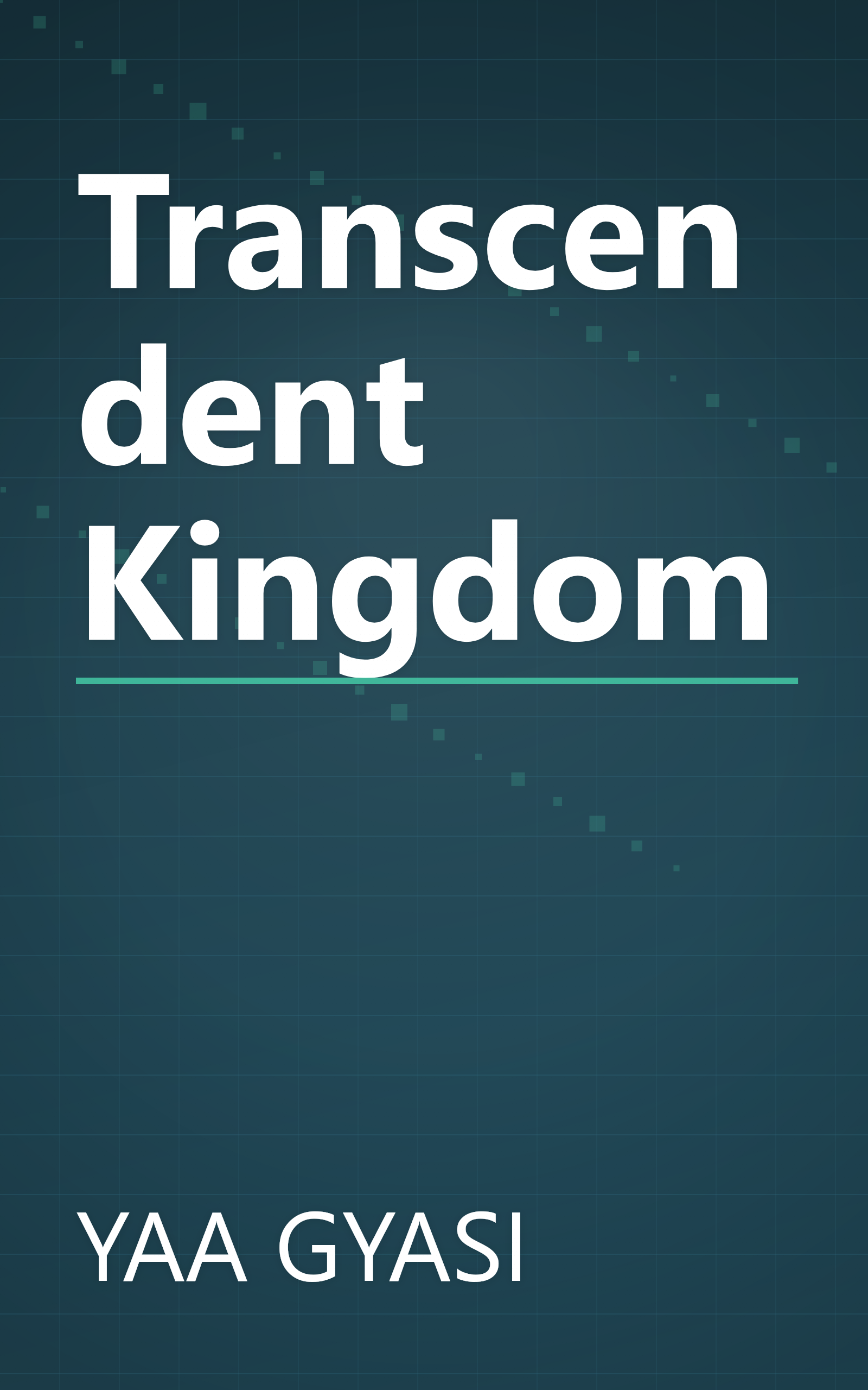 Transcendent Kingdom book cover