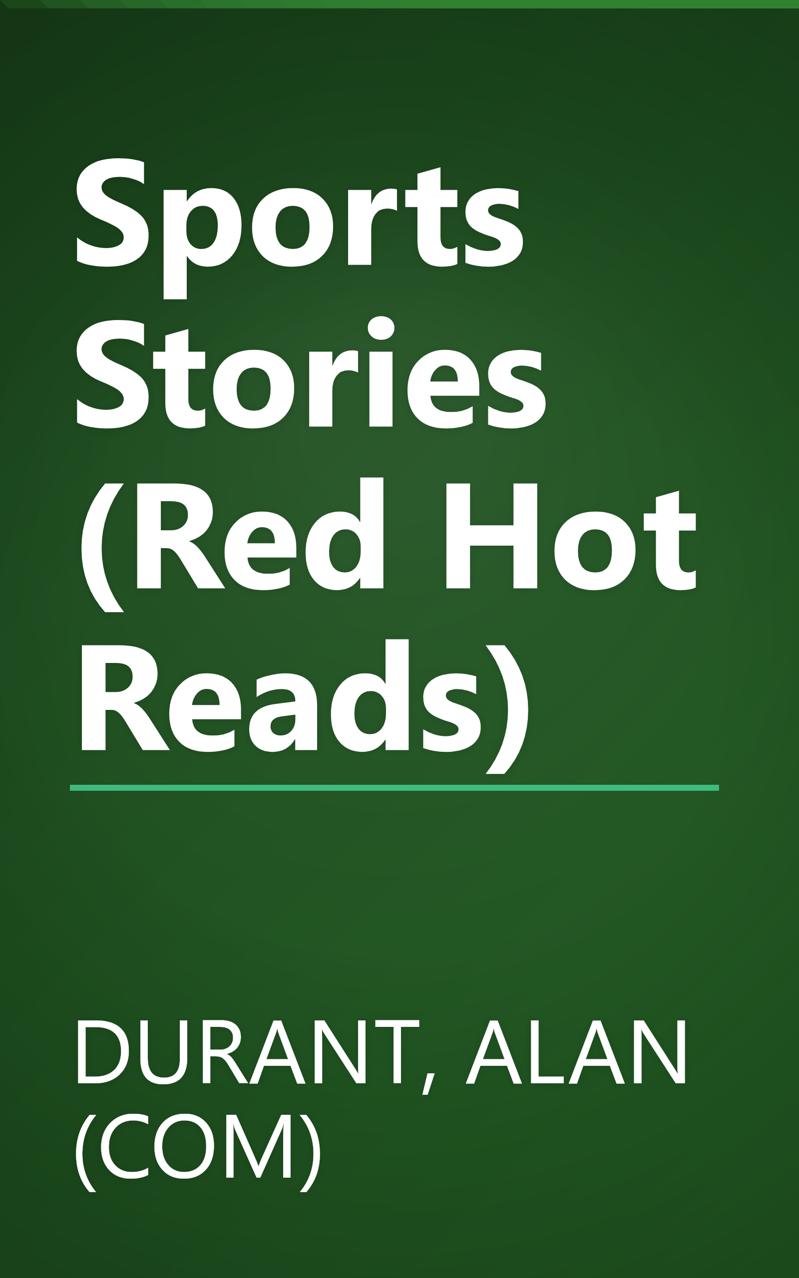 Sports Stories (Red Hot Reads) book cover