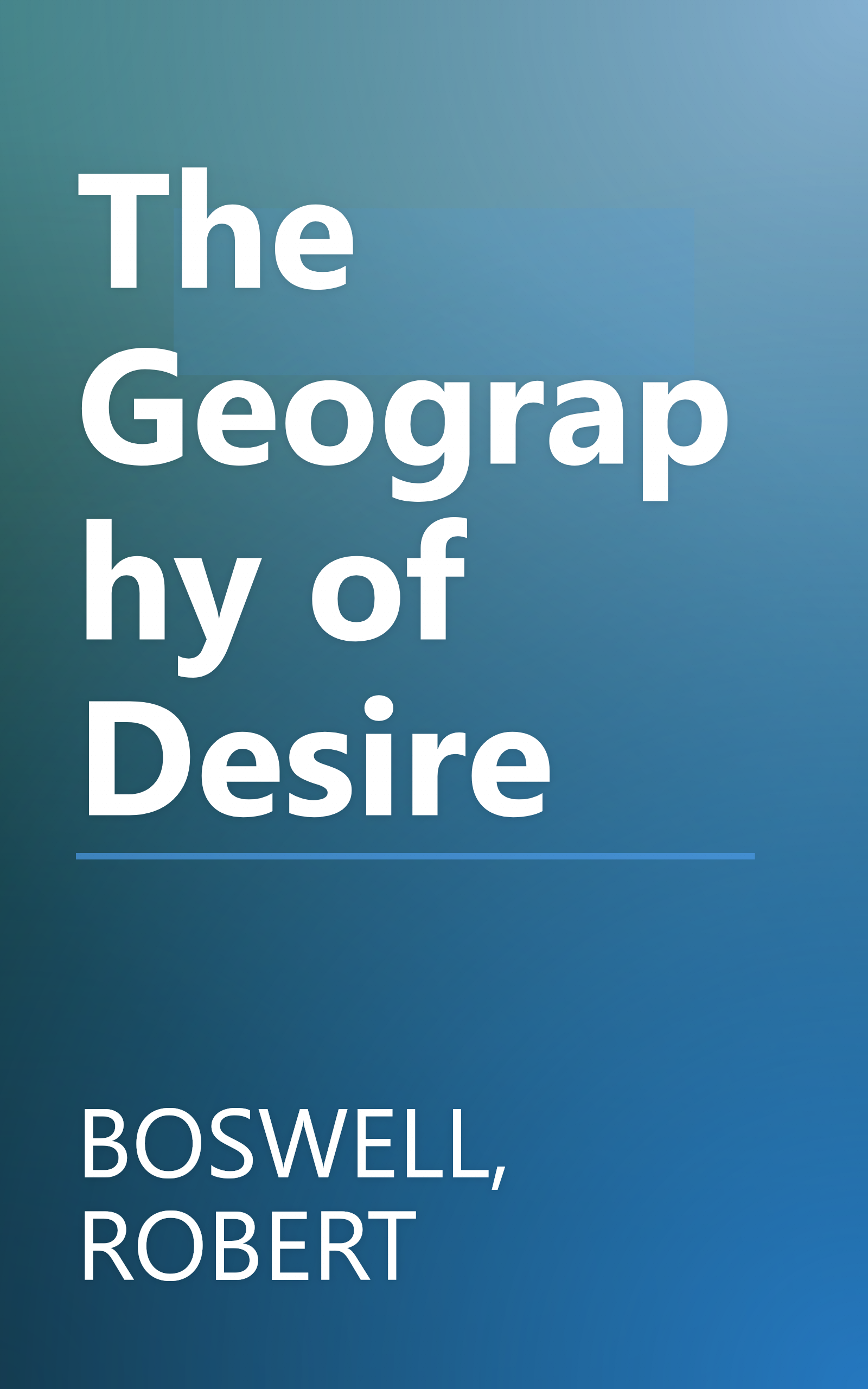 The Geography of Desire book cover