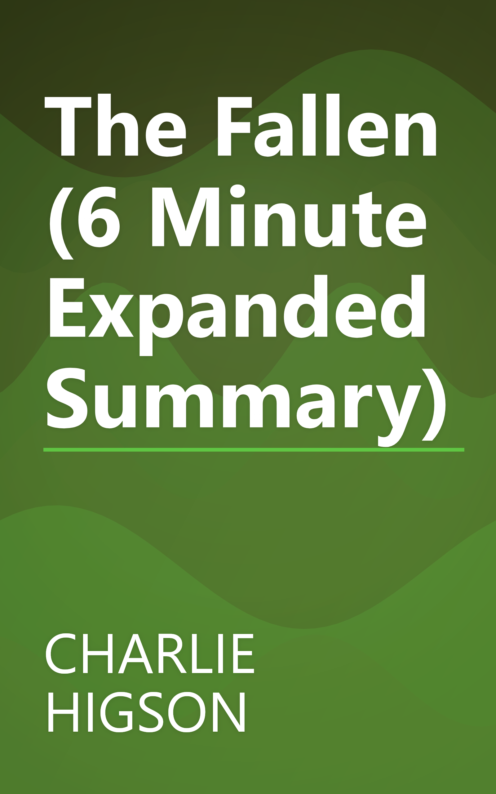 The Fallen (6 Minute   Expanded Summary) book cover