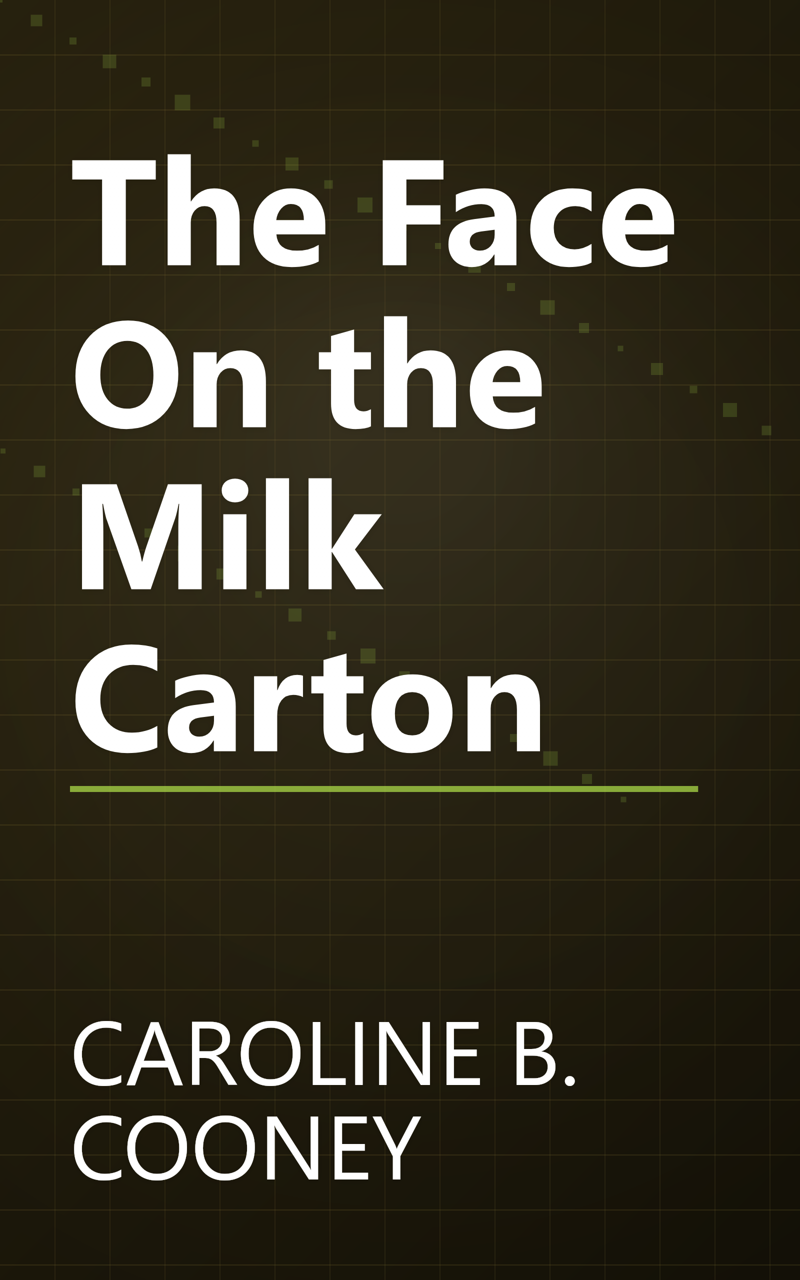 The Face On the Milk Carton book cover