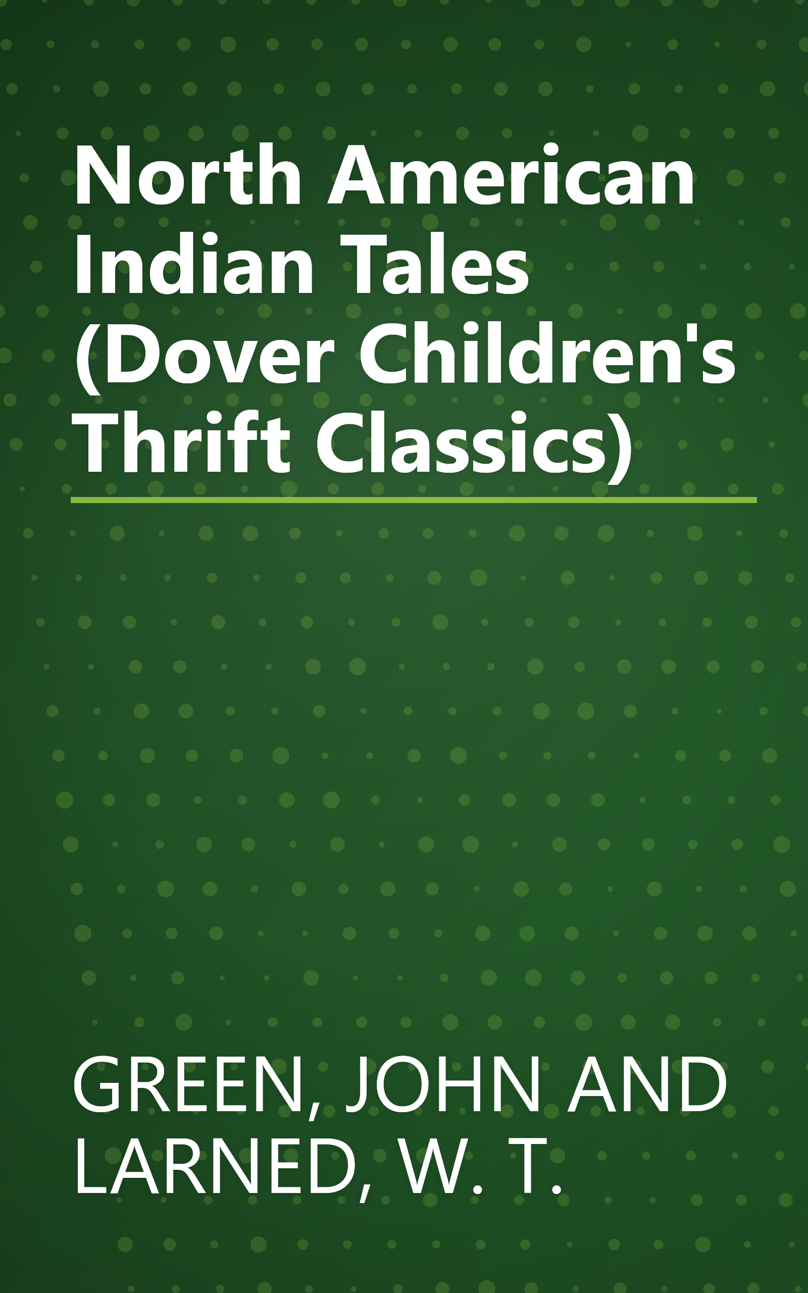 North American Indian Tales (Dover Children's Thrift Classics) book cover