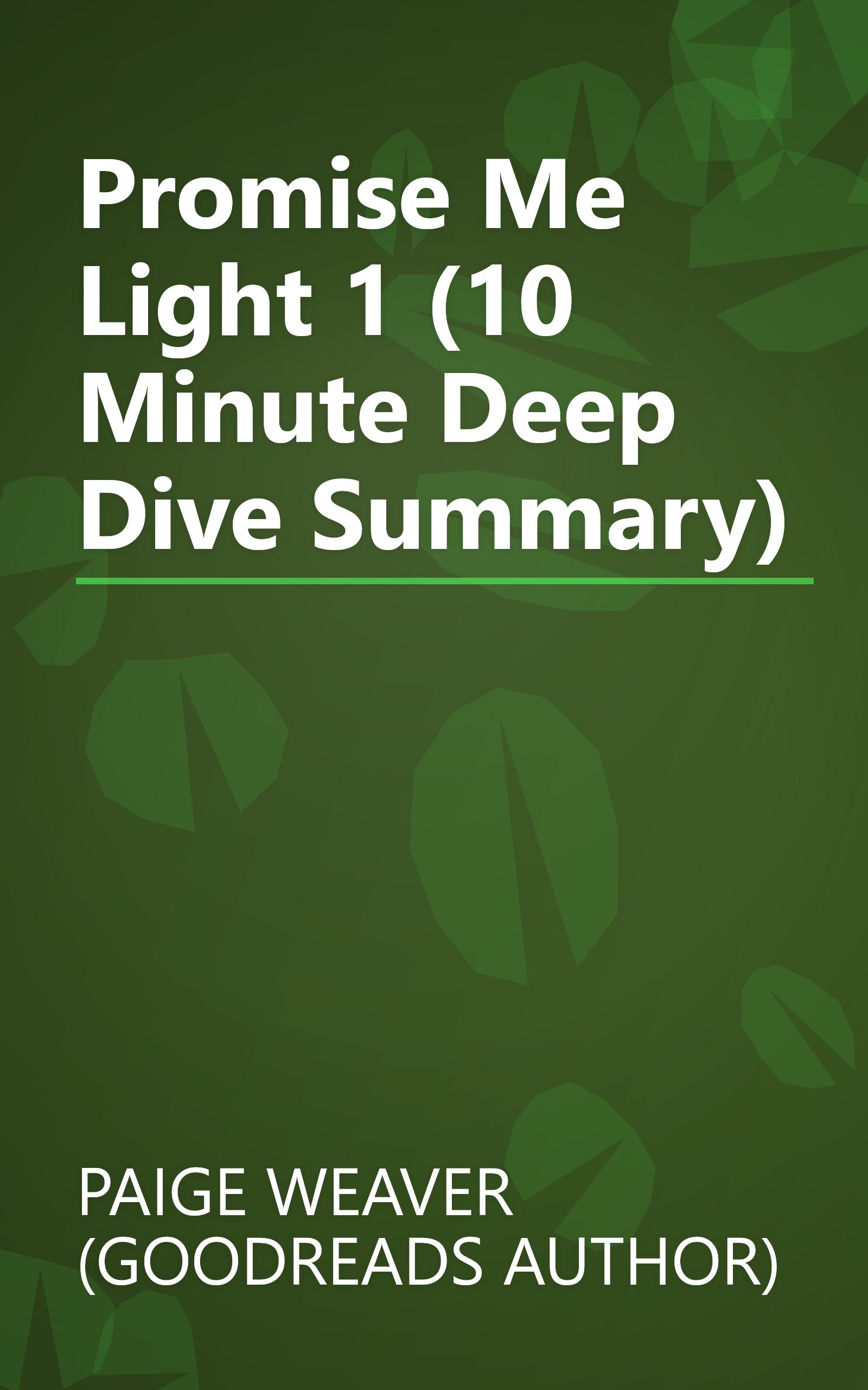 Promise Me Light 1 (10 Minute   Deep Dive Summary) book cover