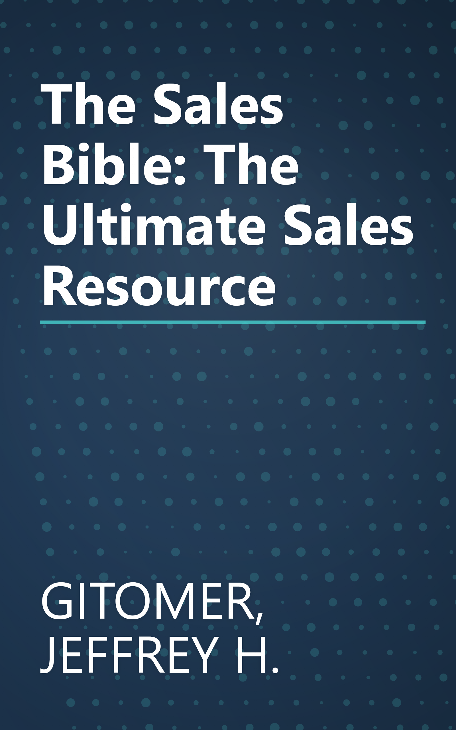 The Sales Bible: The Ultimate Sales Resource book cover