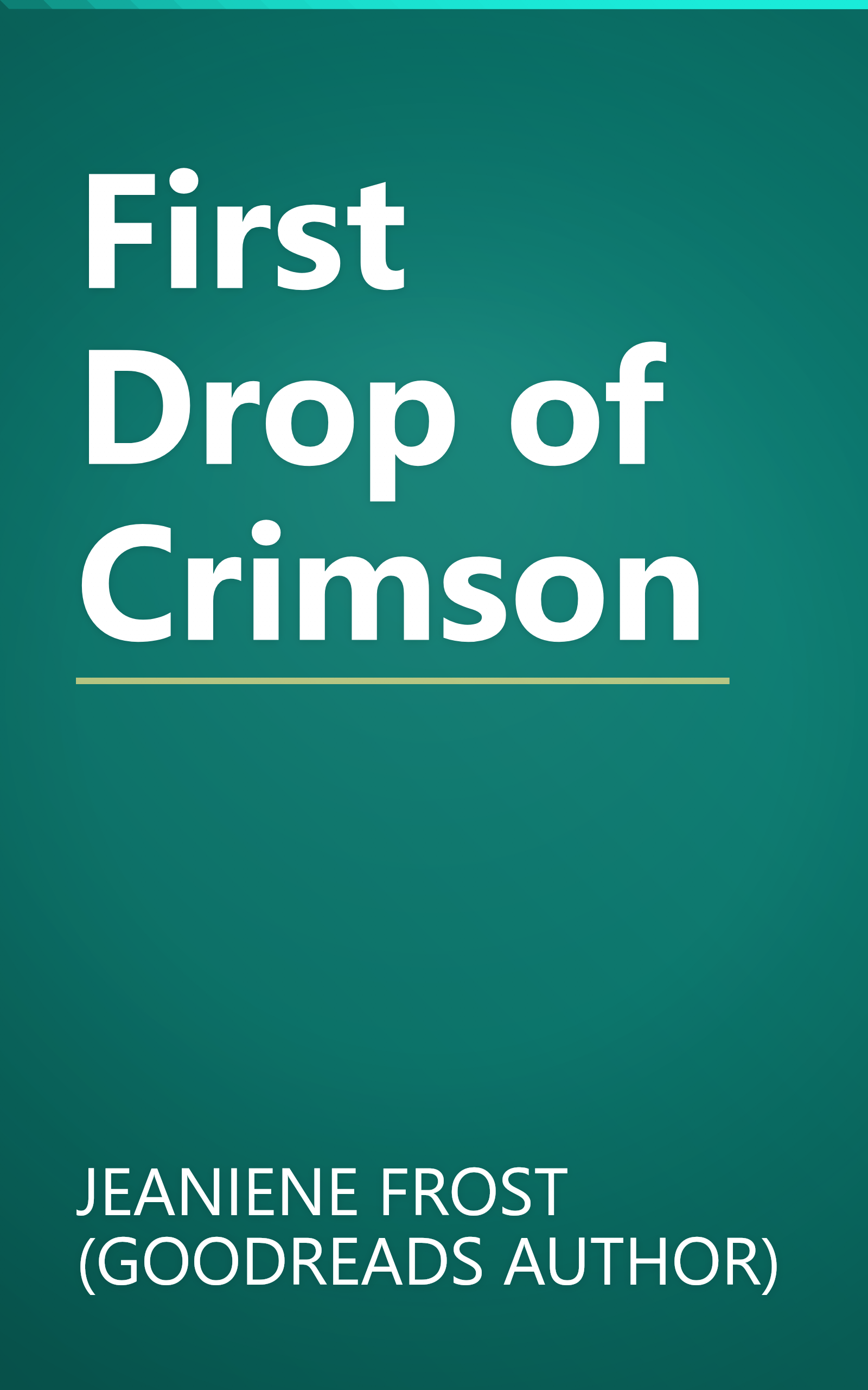 First Drop of Crimson book cover