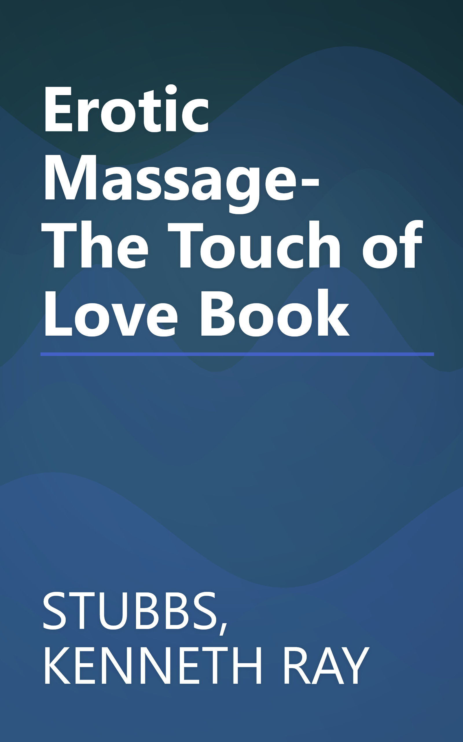 Erotic Massage- The Touch of Love Book book cover