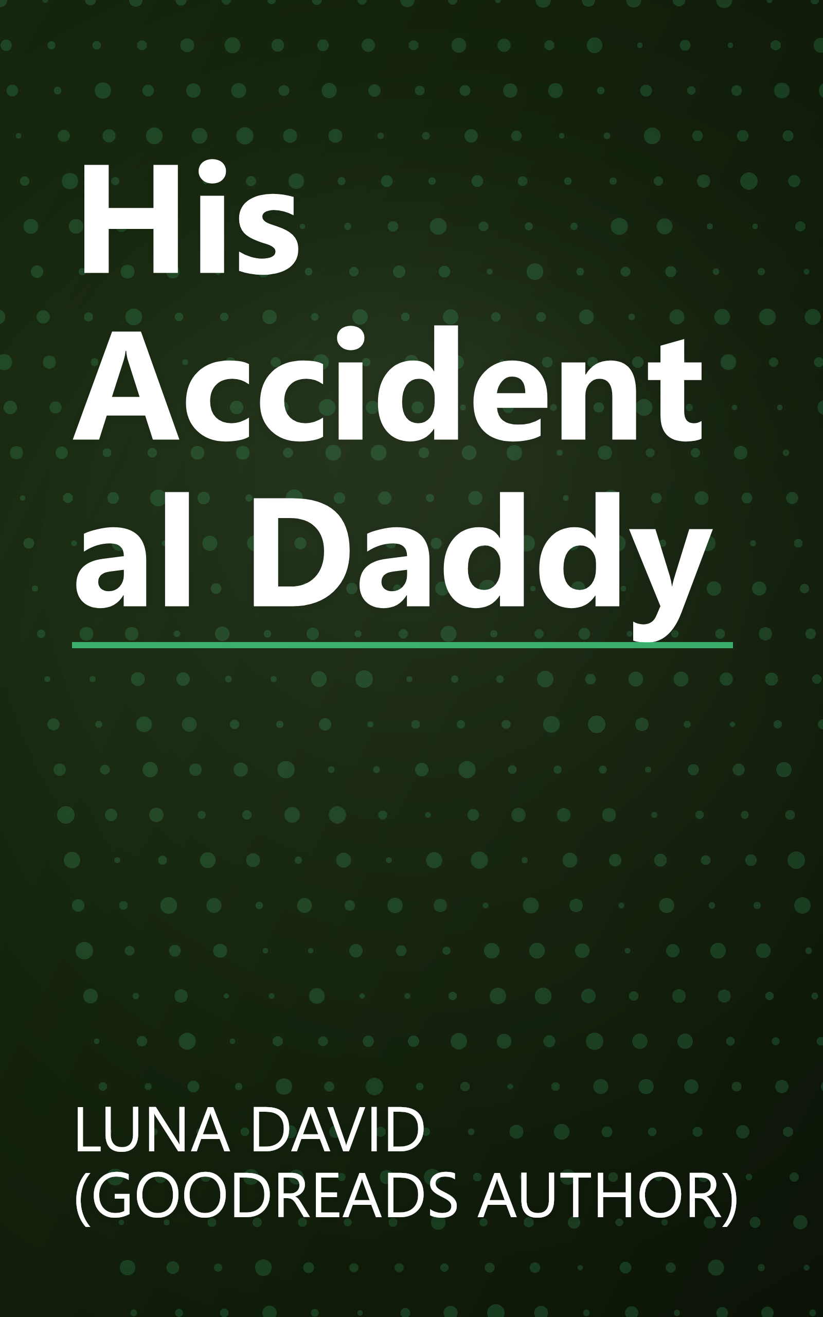 His Accidental Daddy book cover