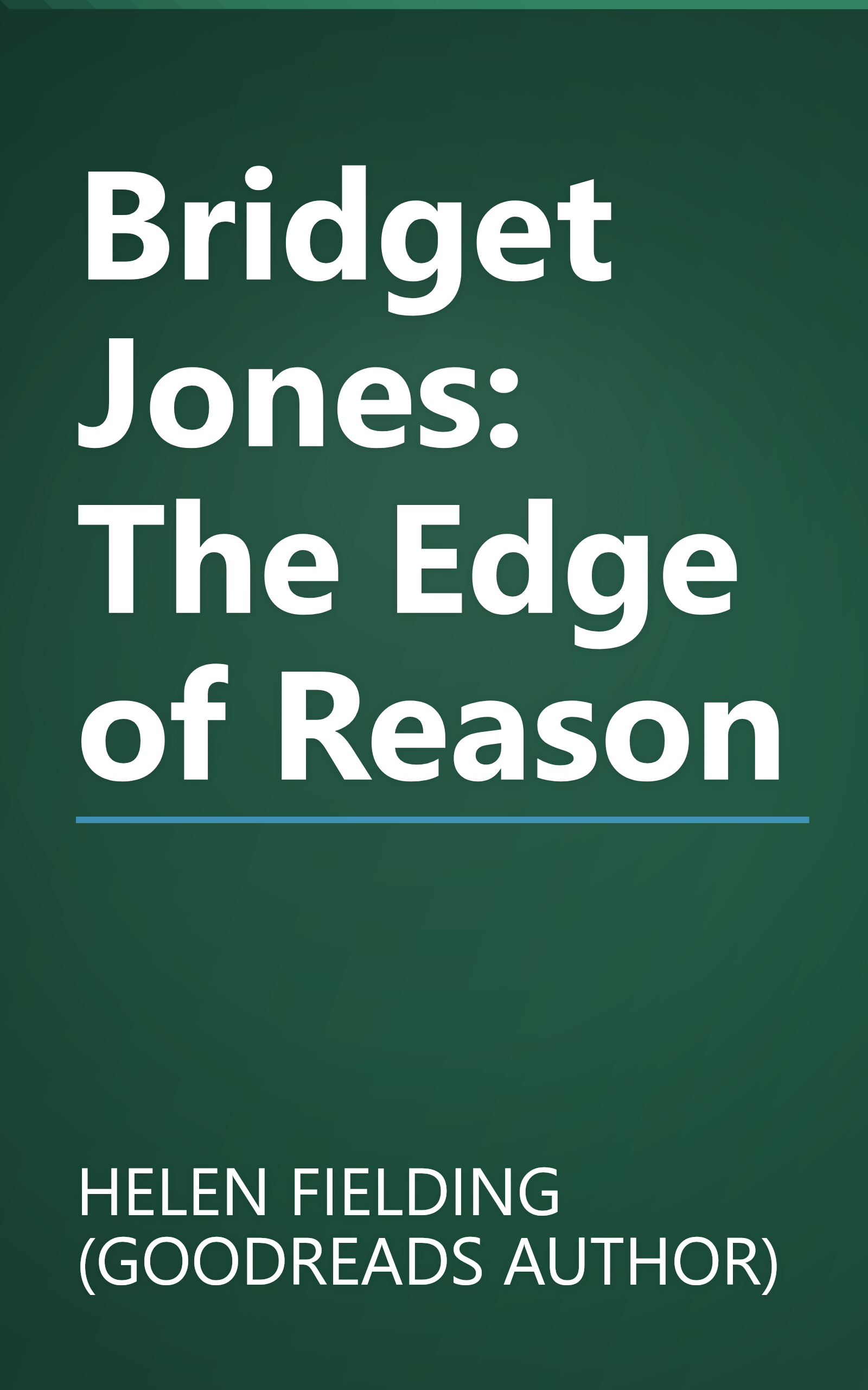 Bridget Jones: The Edge of Reason book cover