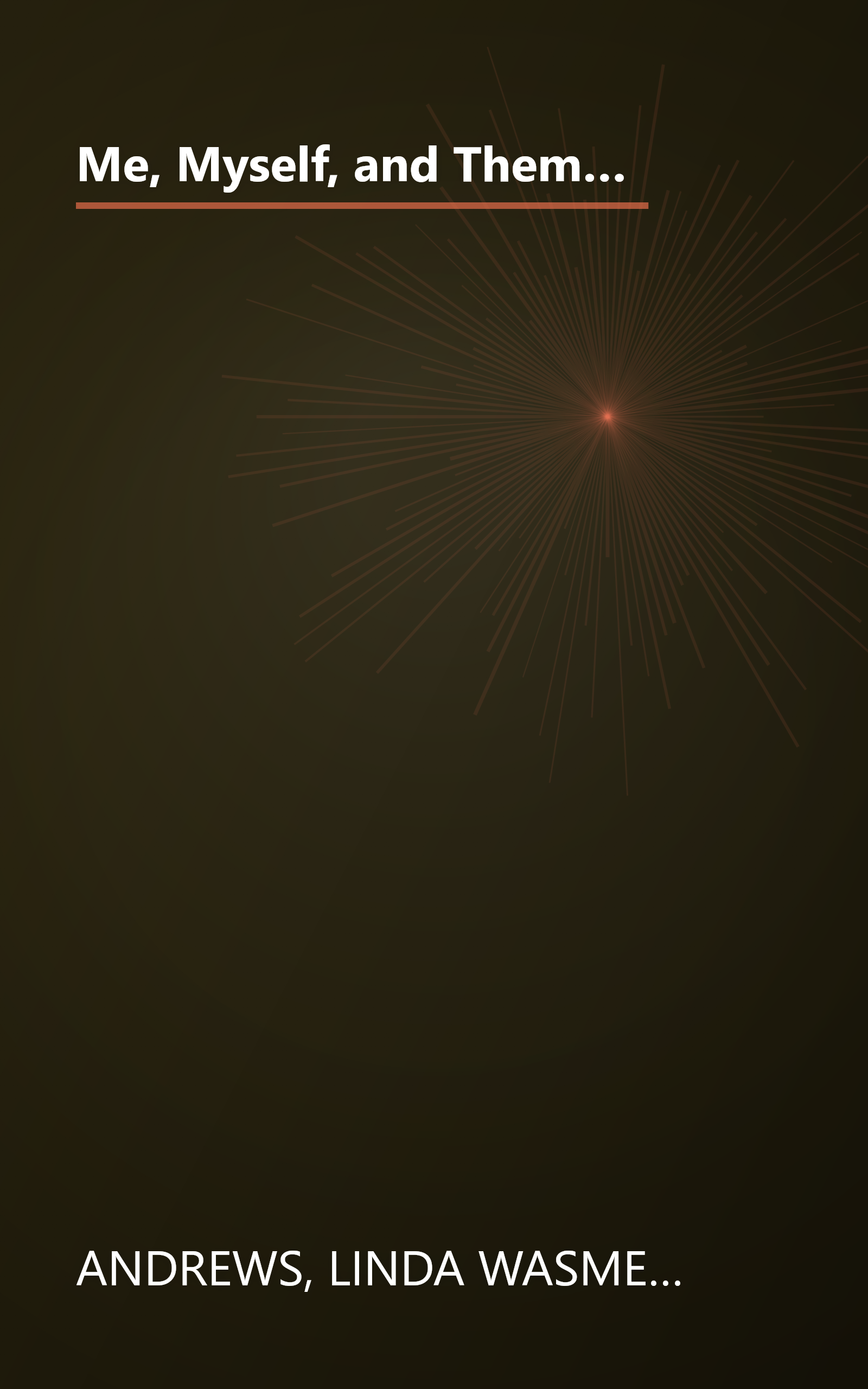 Me, Myself, and Them: A Firsthand Account of One Young Person's Experience with Schizophrenia (Adolescent Mental Health Initiative) book cover