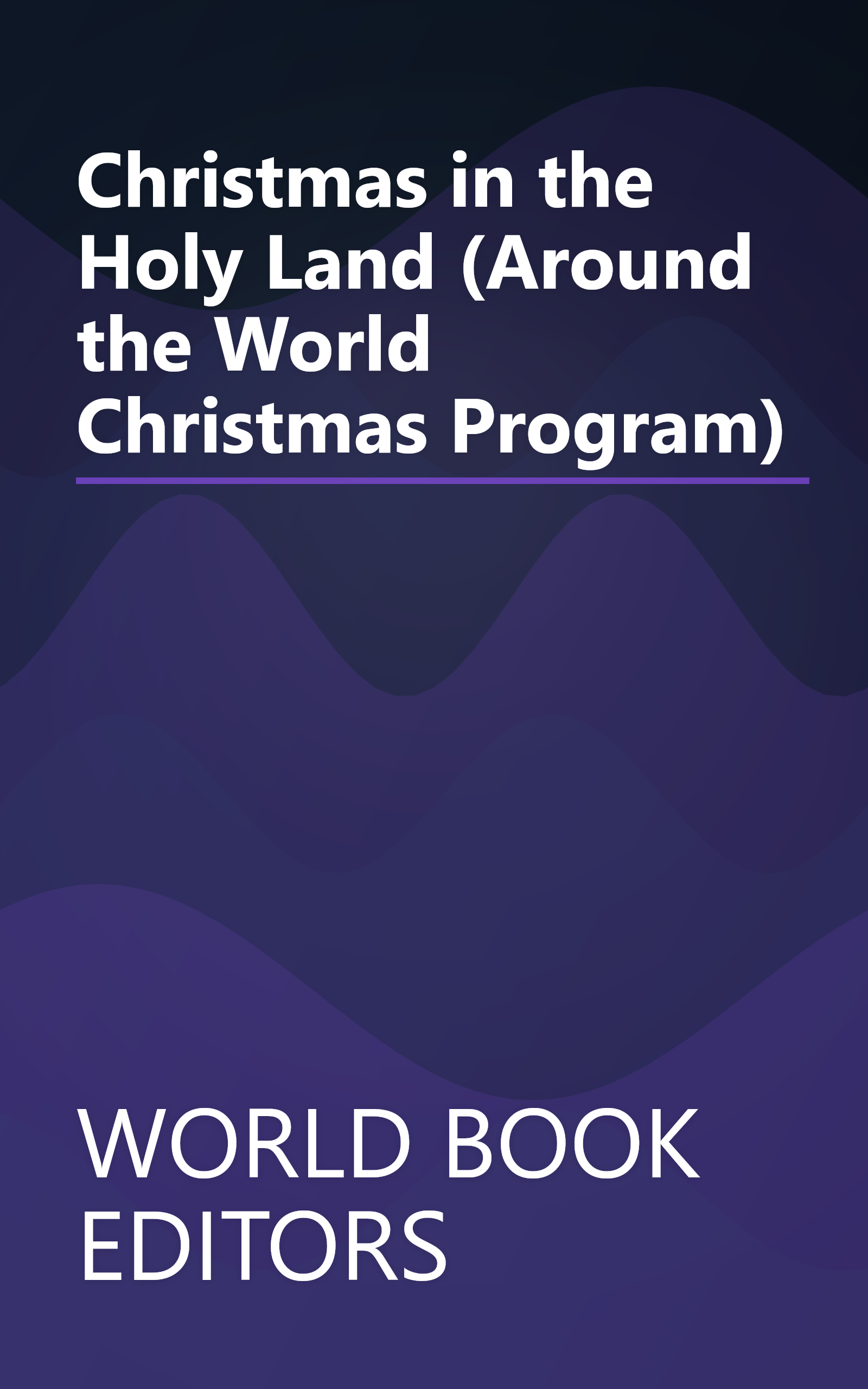Christmas in the Holy Land (Around the World Christmas Program) book cover