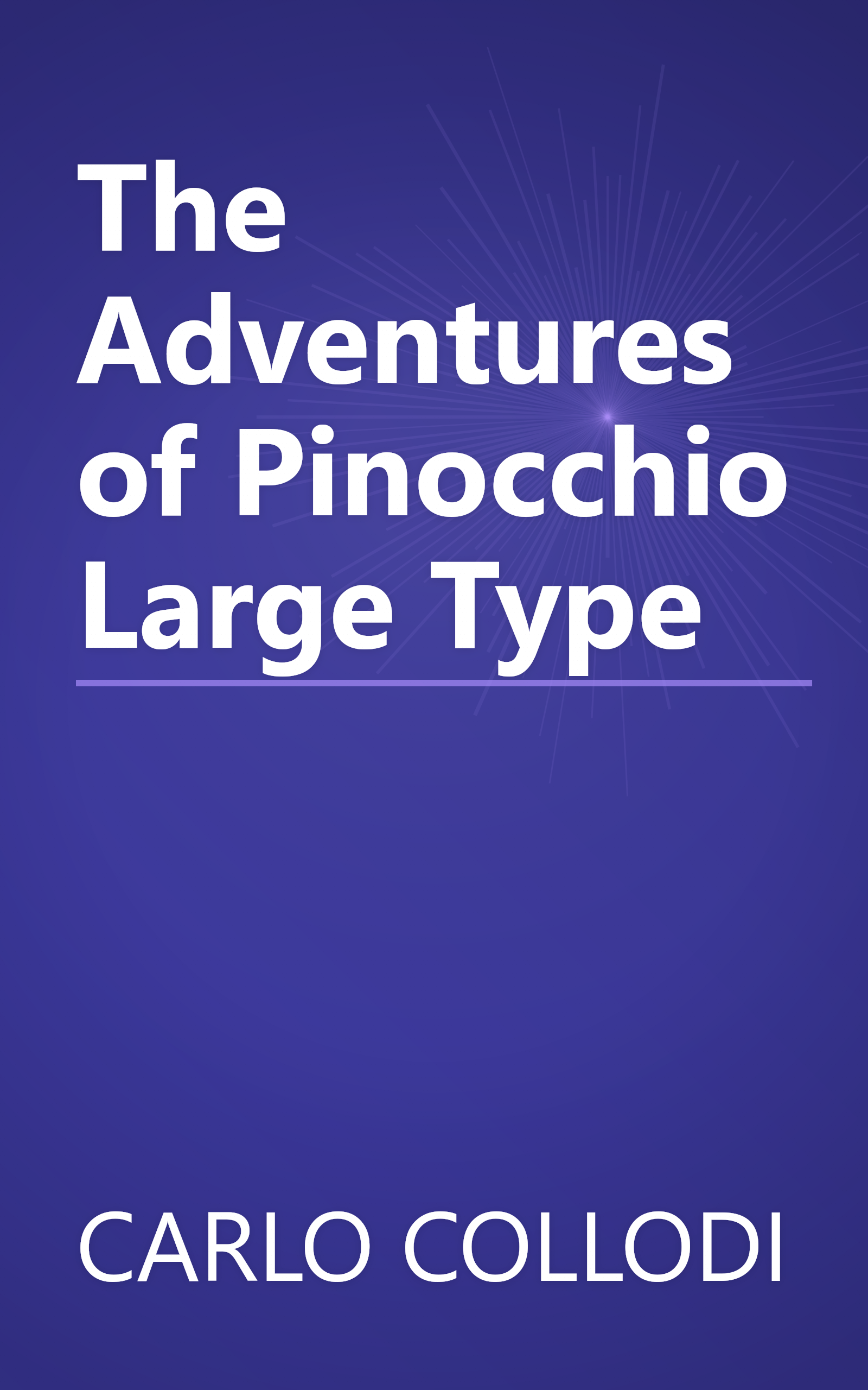 The Adventures of Pinocchio Large Type book cover