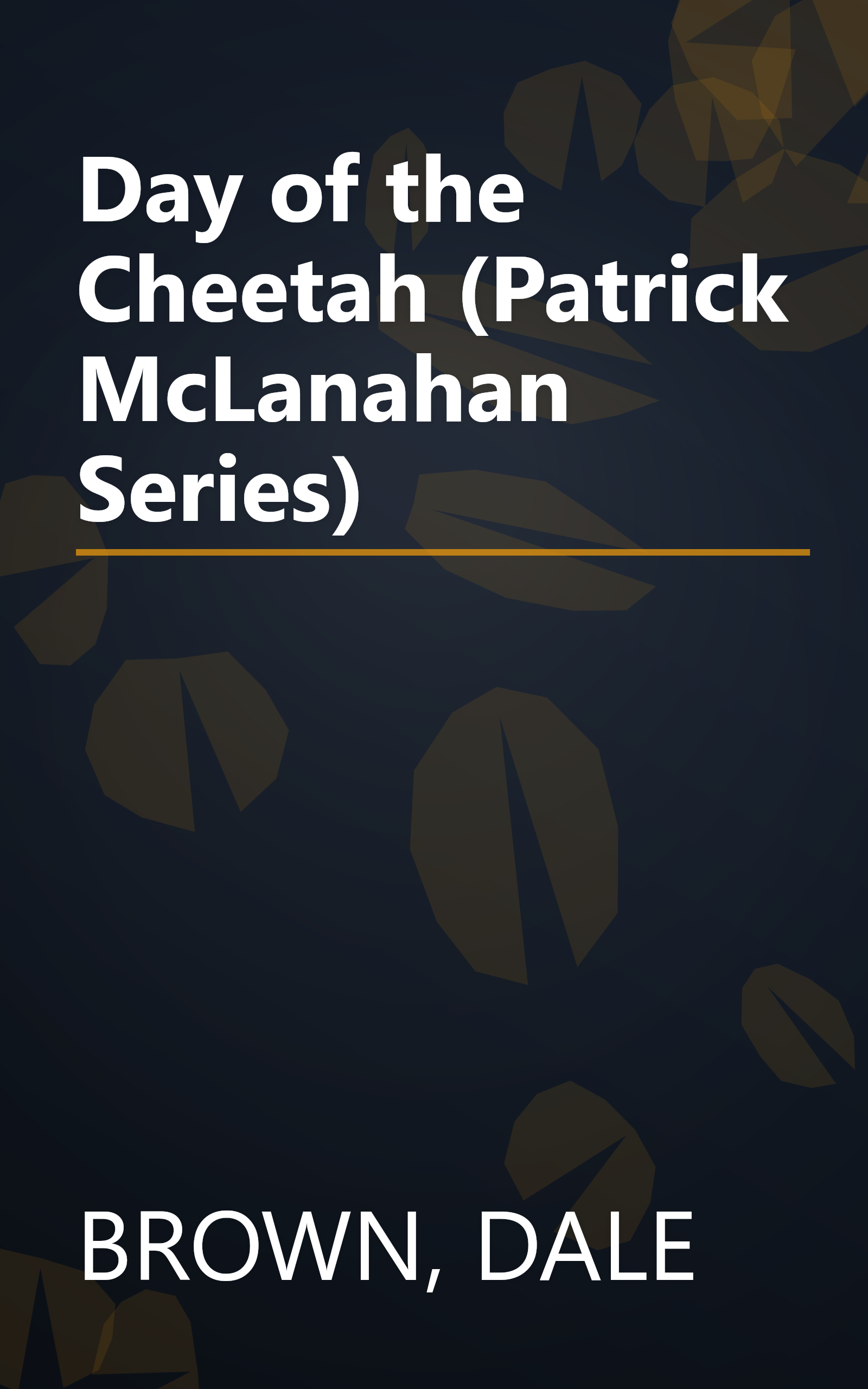 Day of the Cheetah (Patrick McLanahan Series) book cover