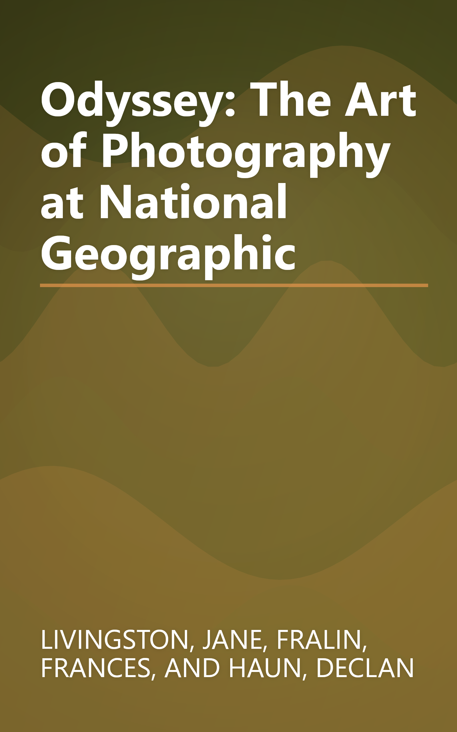 Odyssey: The Art of Photography at National Geographic book cover