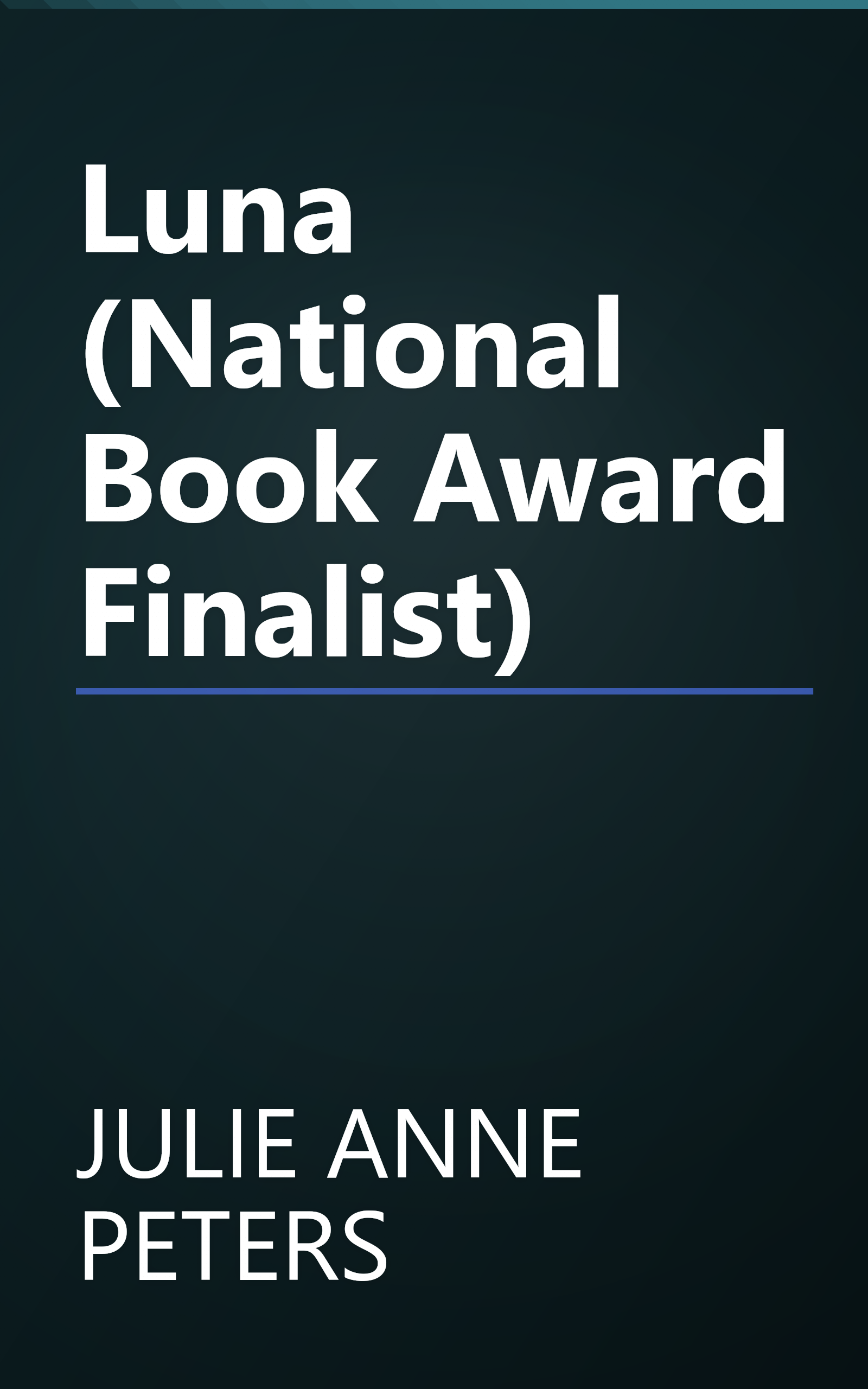 Luna (National Book Award Finalist) book cover