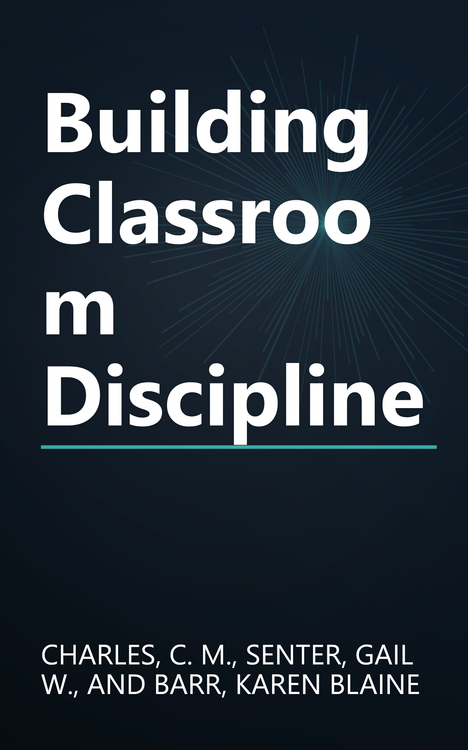 Building Classroom Discipline book cover