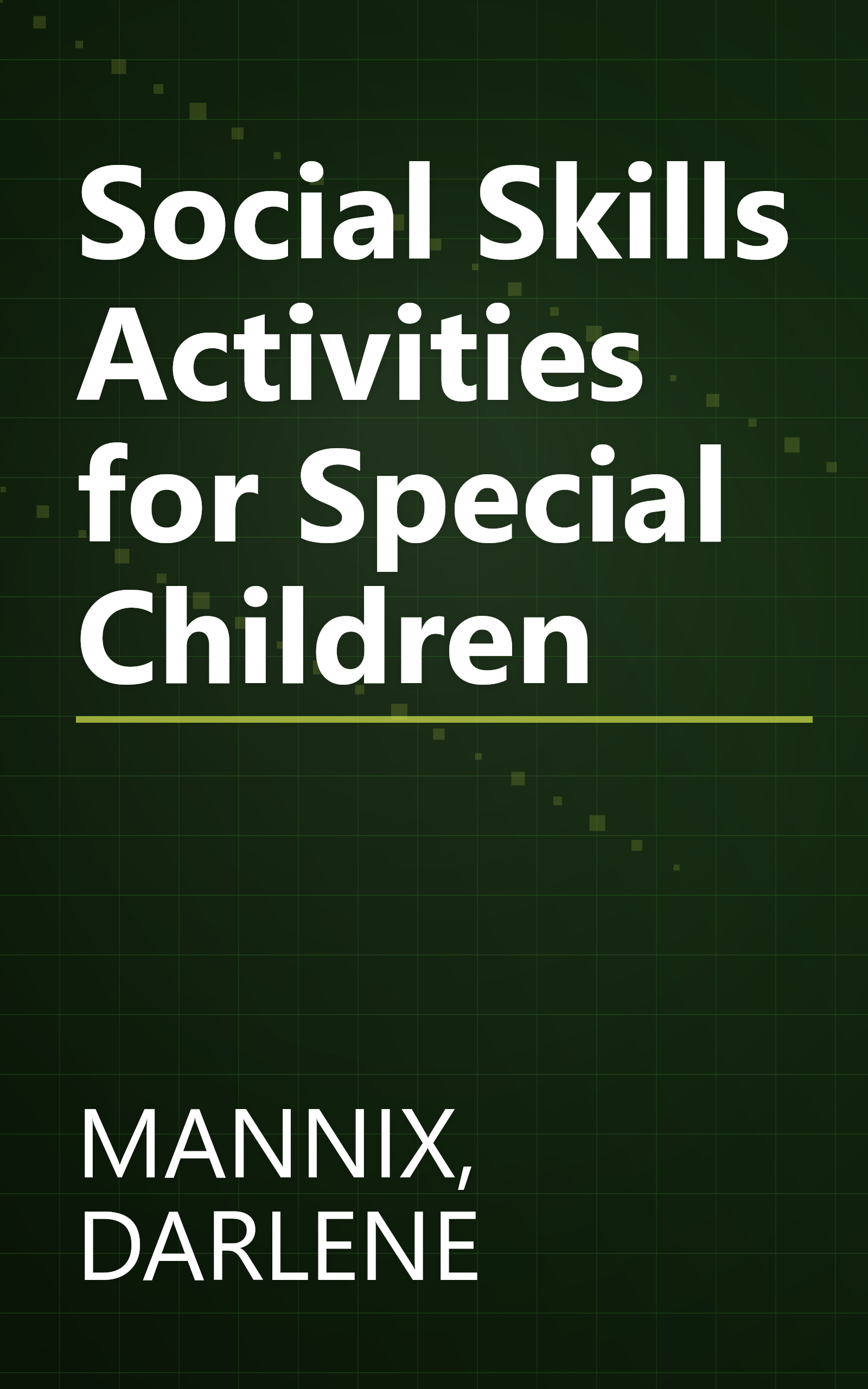 Social Skills Activities for Special Children book cover