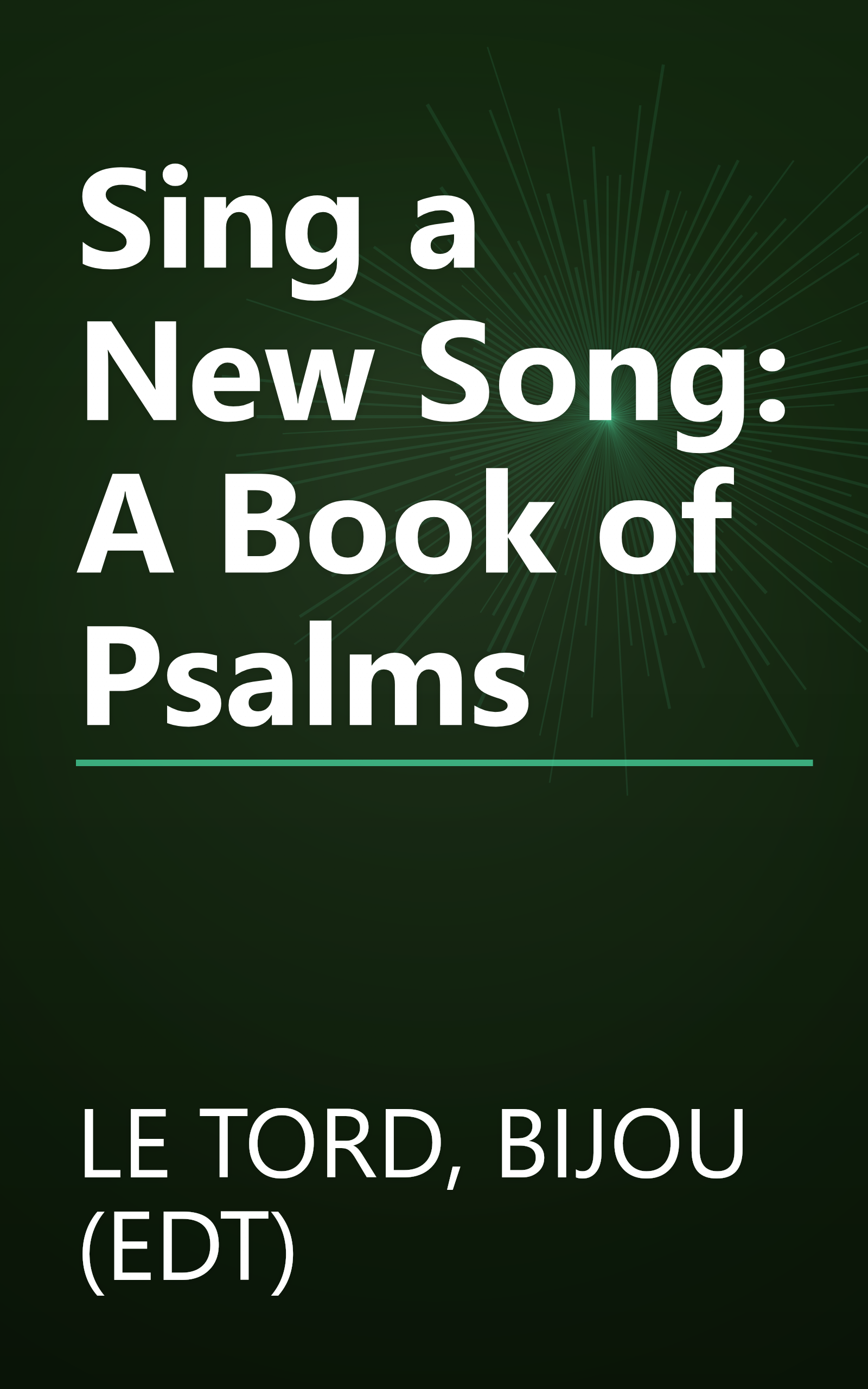 Sing a New Song: A Book of Psalms book cover