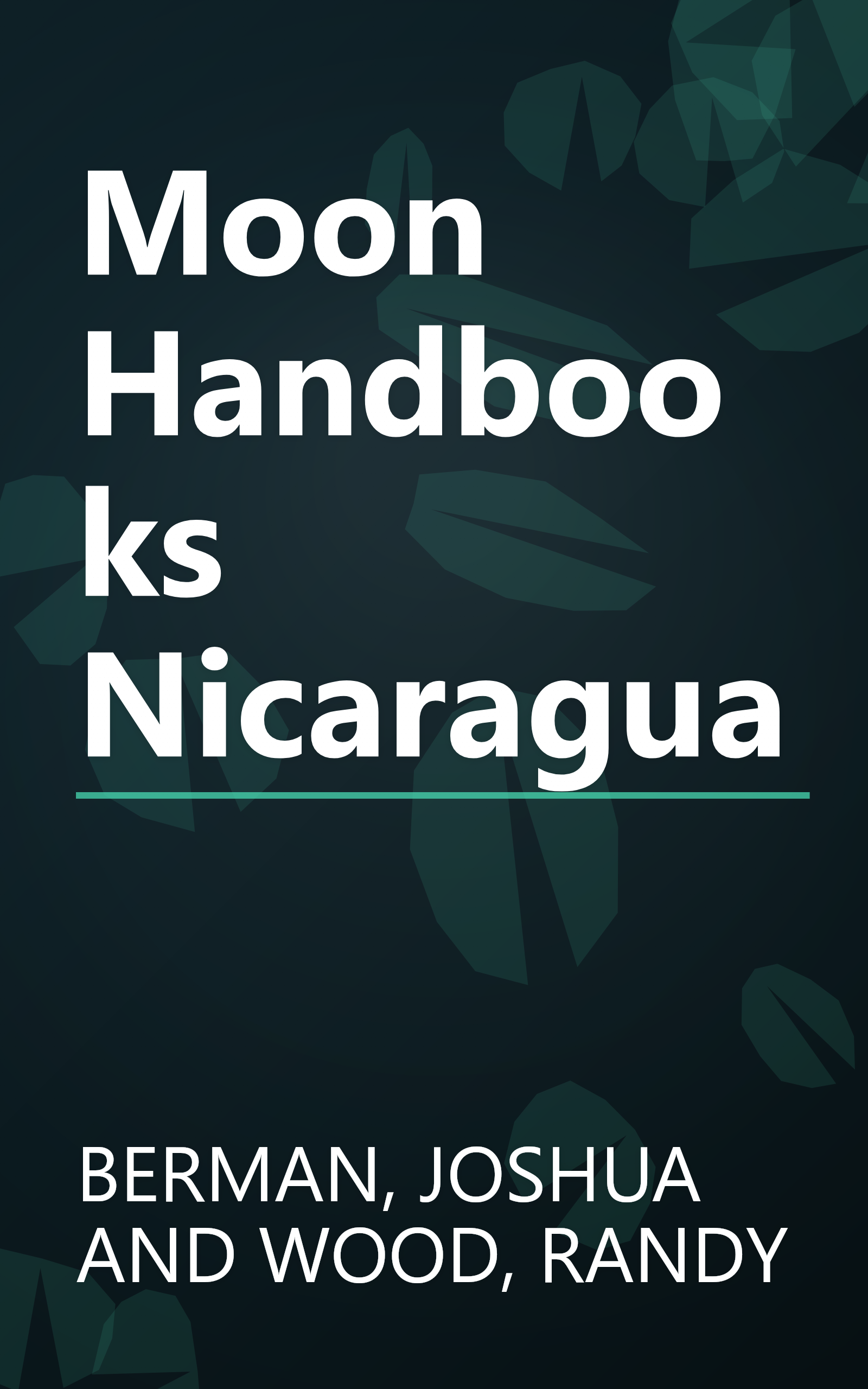 Moon Handbooks Nicaragua book cover