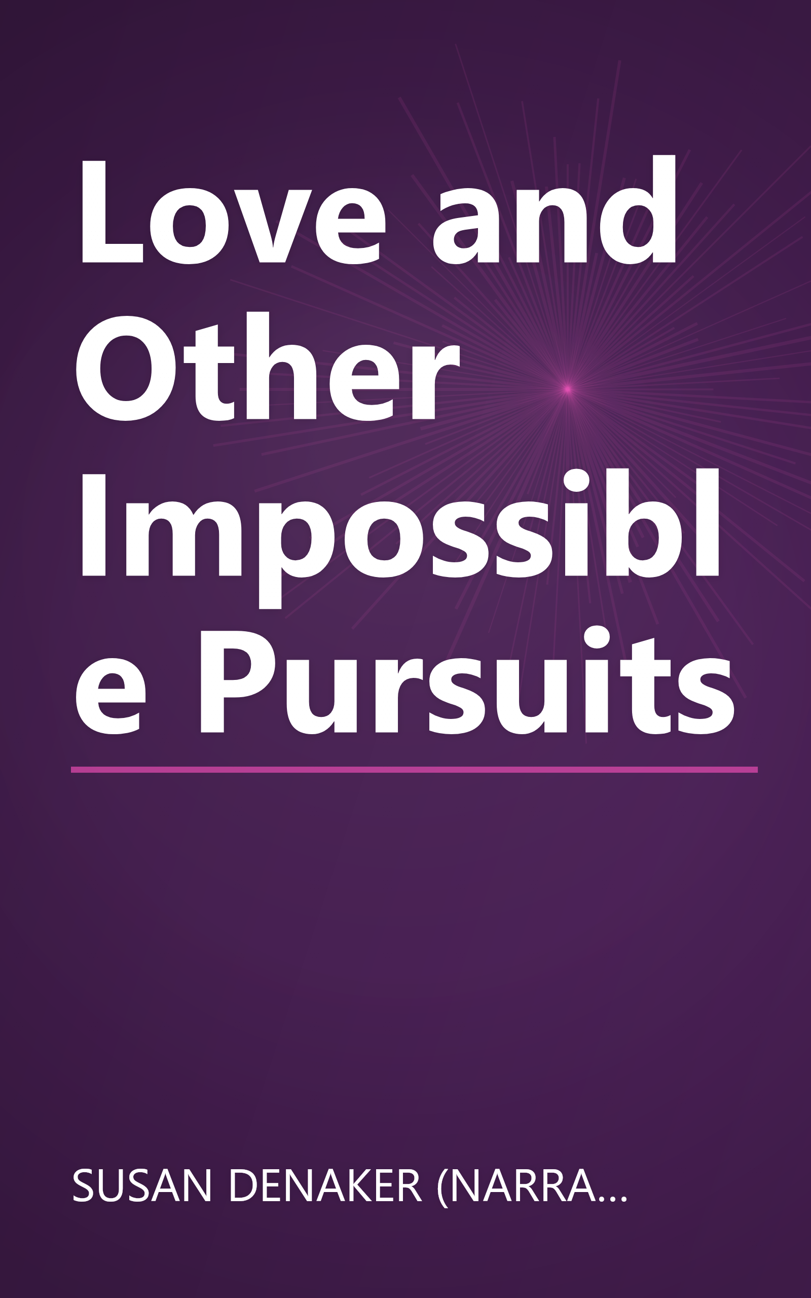 Love and Other Impossible Pursuits book cover