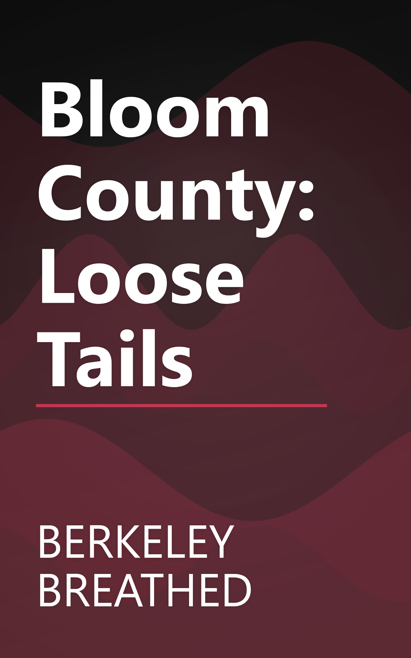 Bloom County: Loose Tails book cover