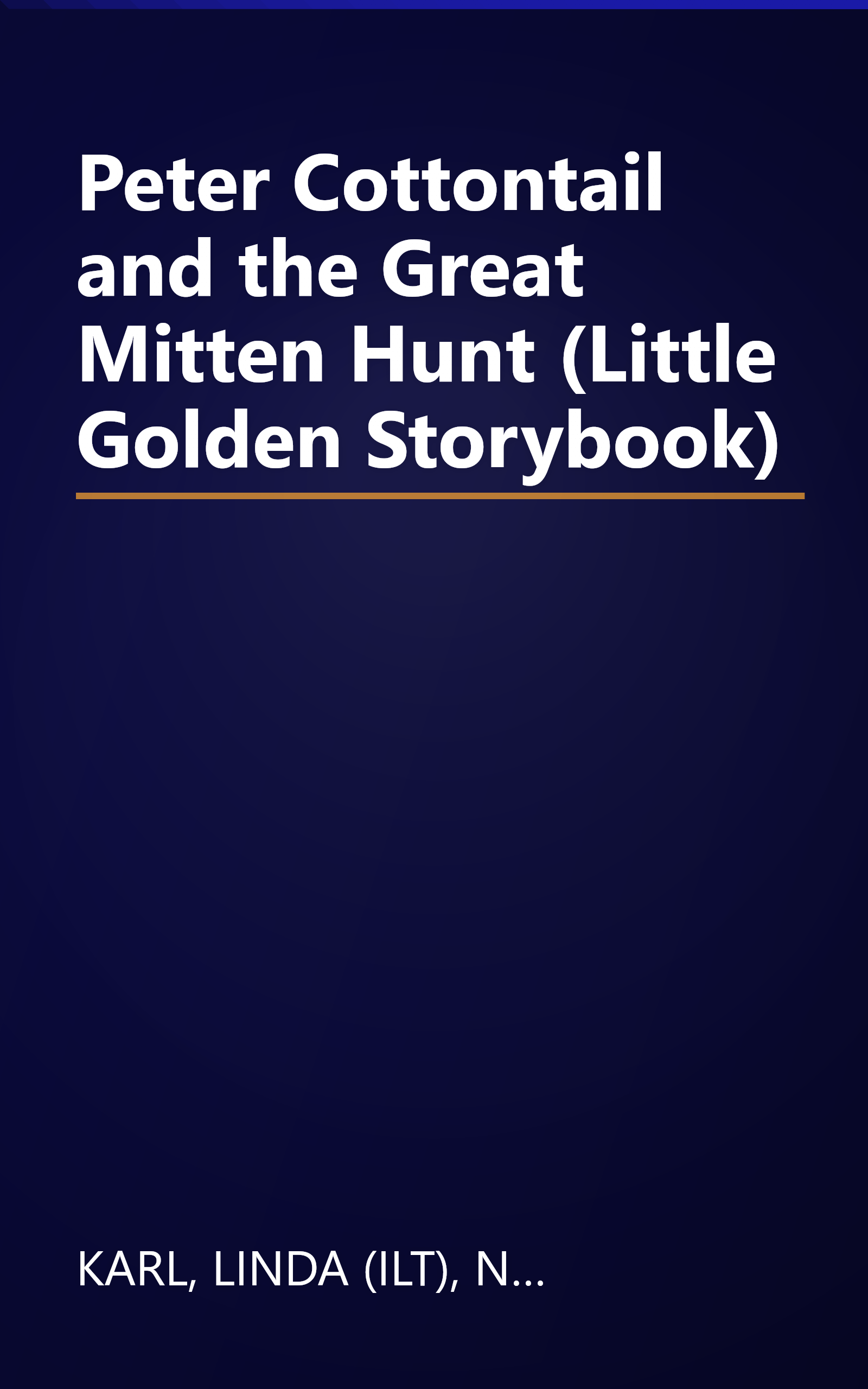 Peter Cottontail and the Great Mitten Hunt (Little Golden Storybook) book cover