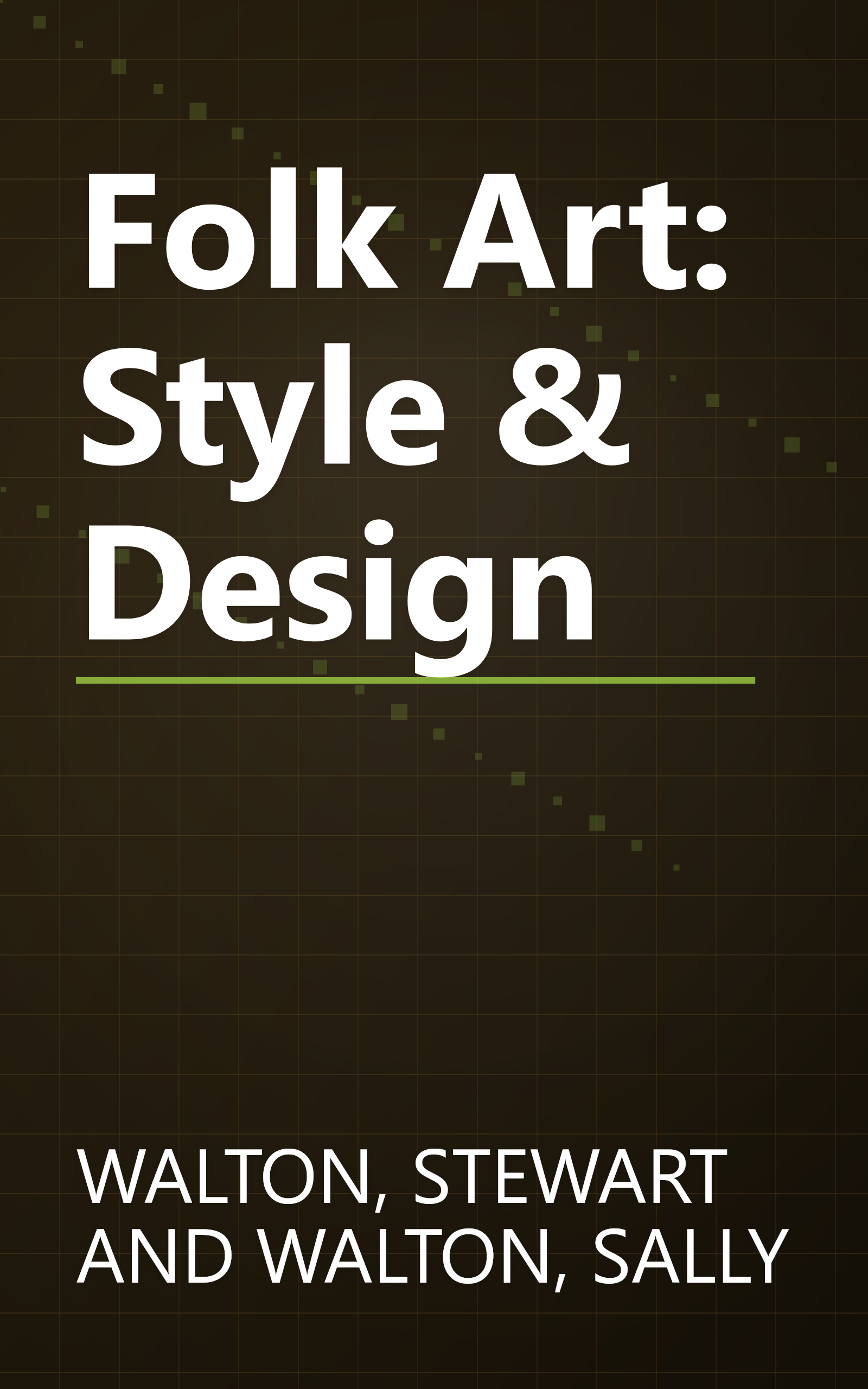 Folk Art: Style & Design book cover