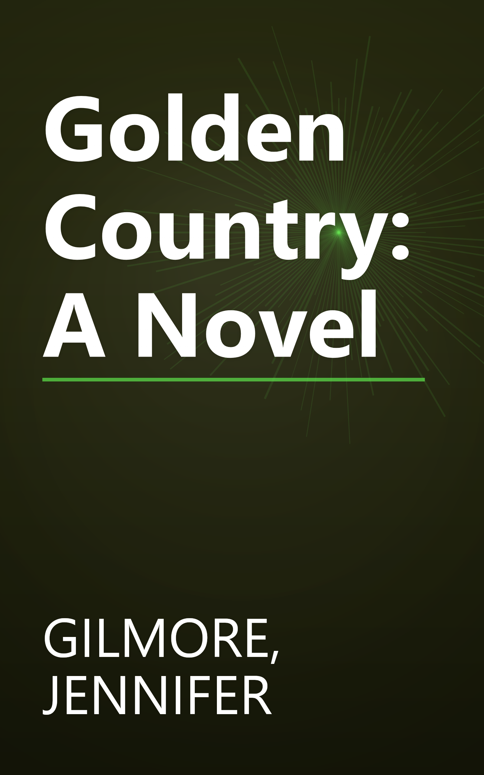 Golden Country: A Novel book cover