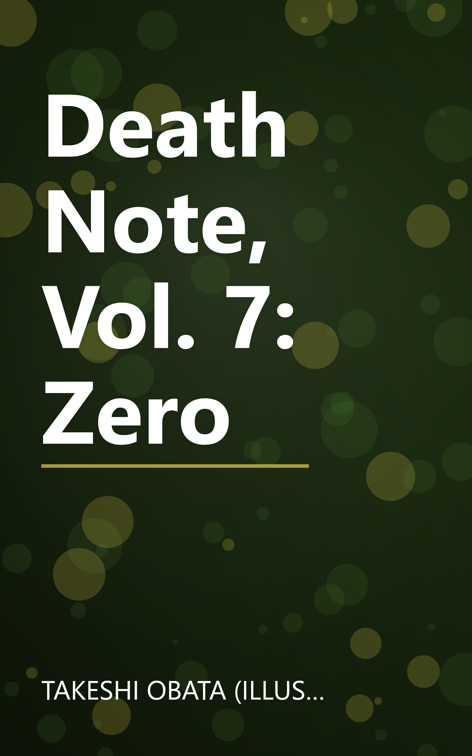 Death Note, Vol. 7: Zero book cover