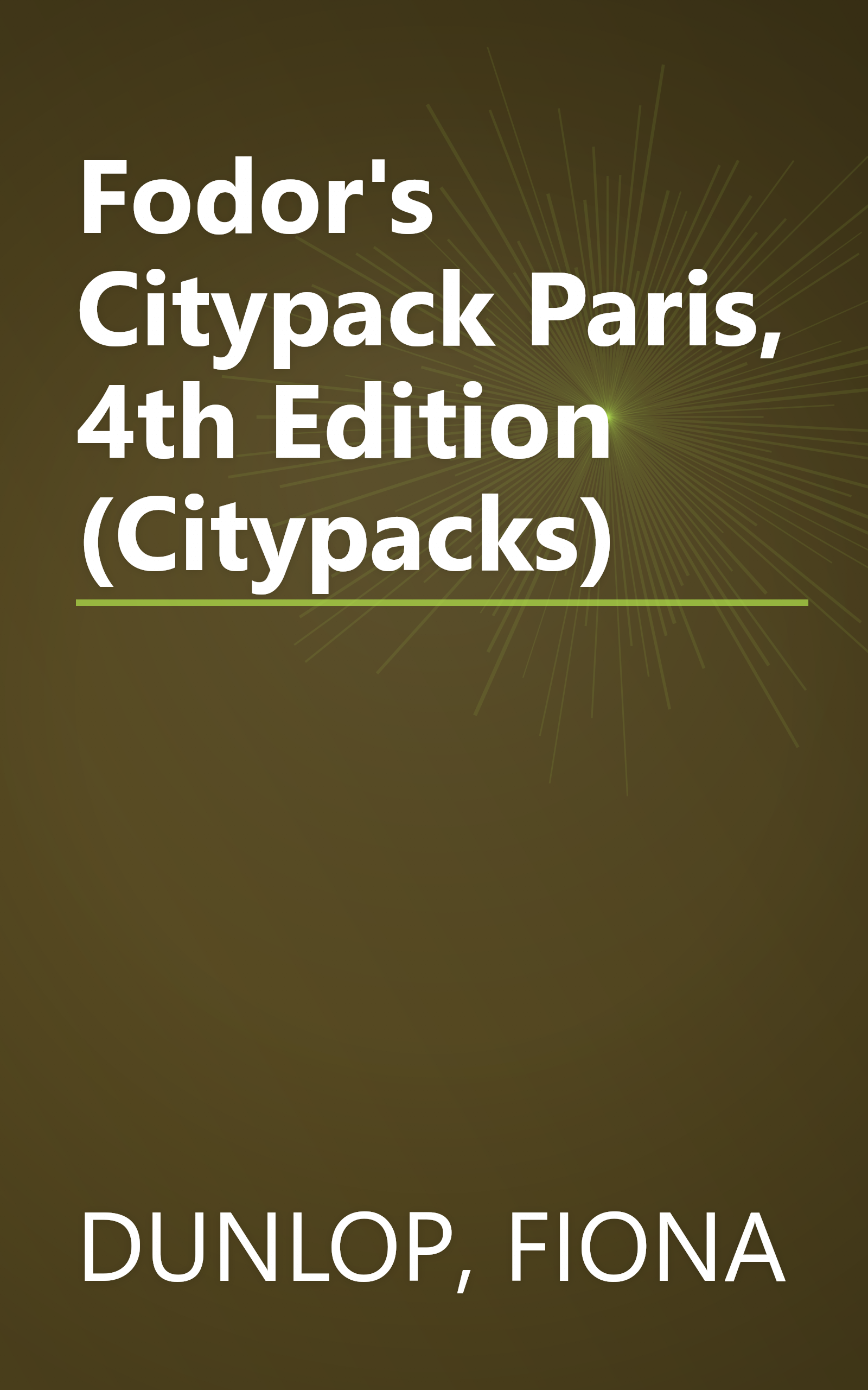 Fodor's Citypack Paris, 4th Edition (Citypacks) book cover