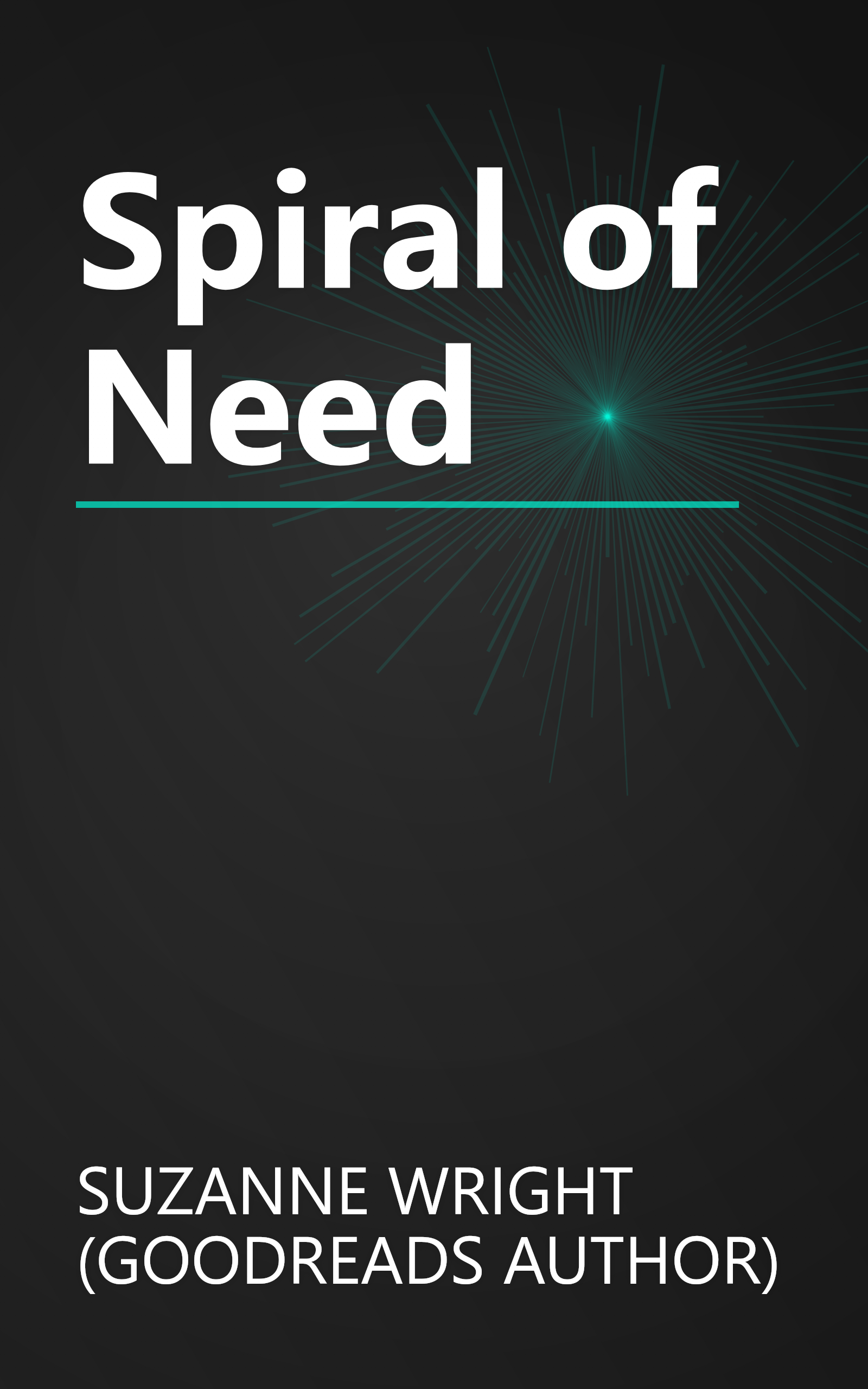 Spiral of Need book cover