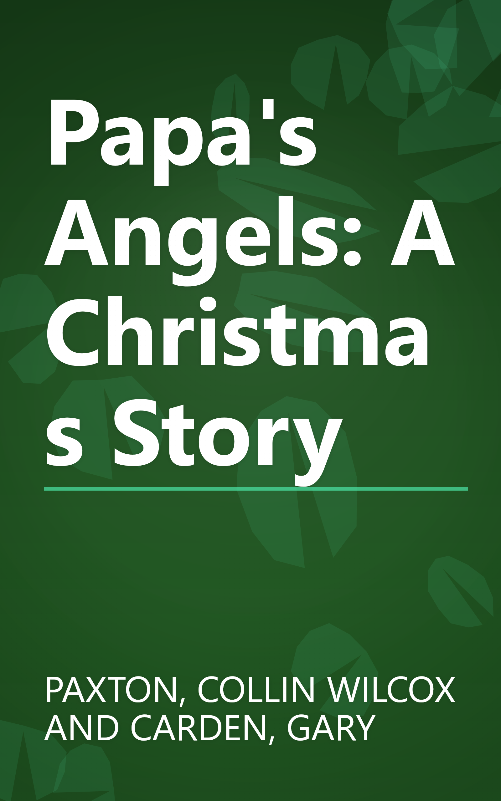 Papa's Angels: A Christmas Story book cover