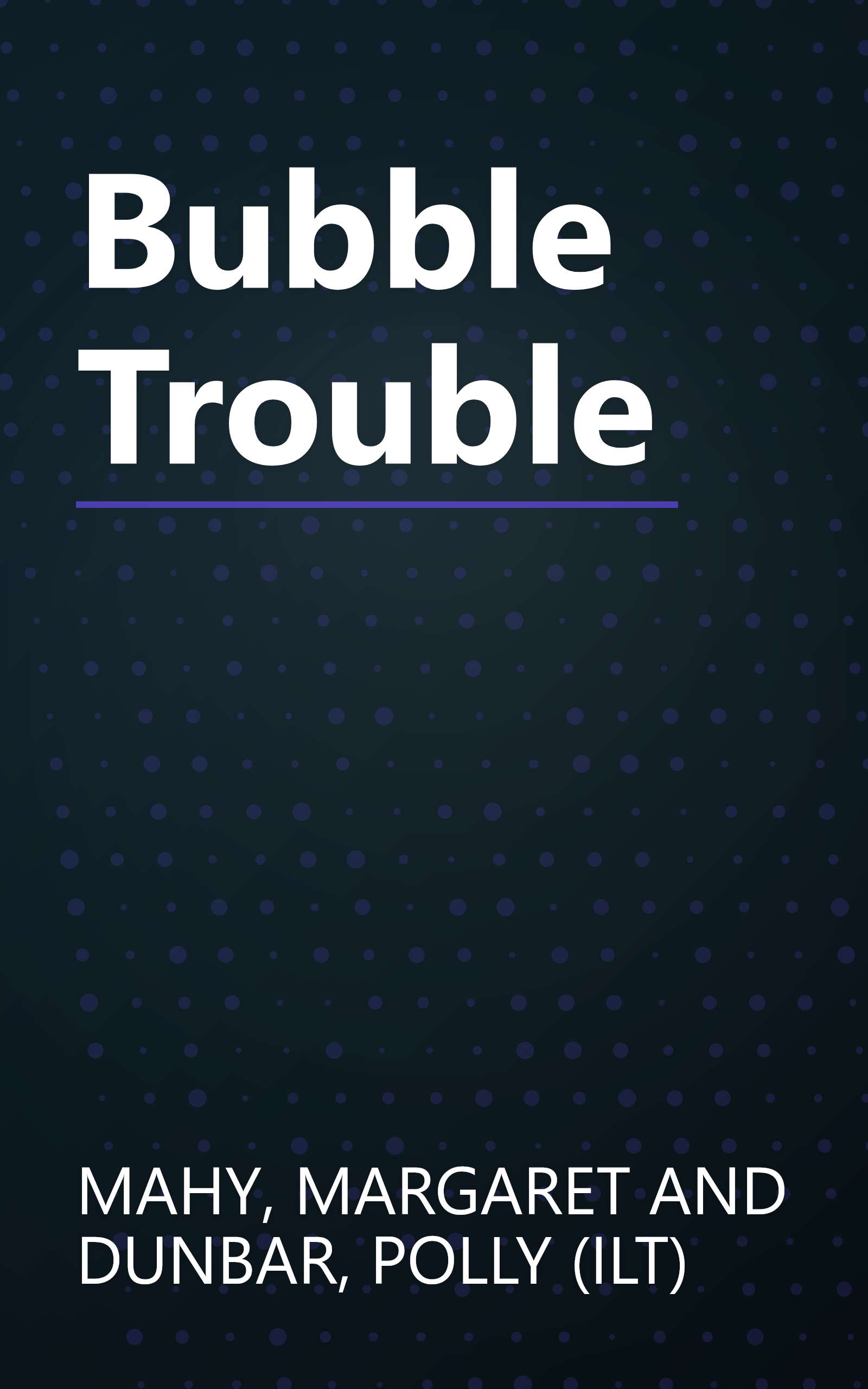 Bubble Trouble book cover