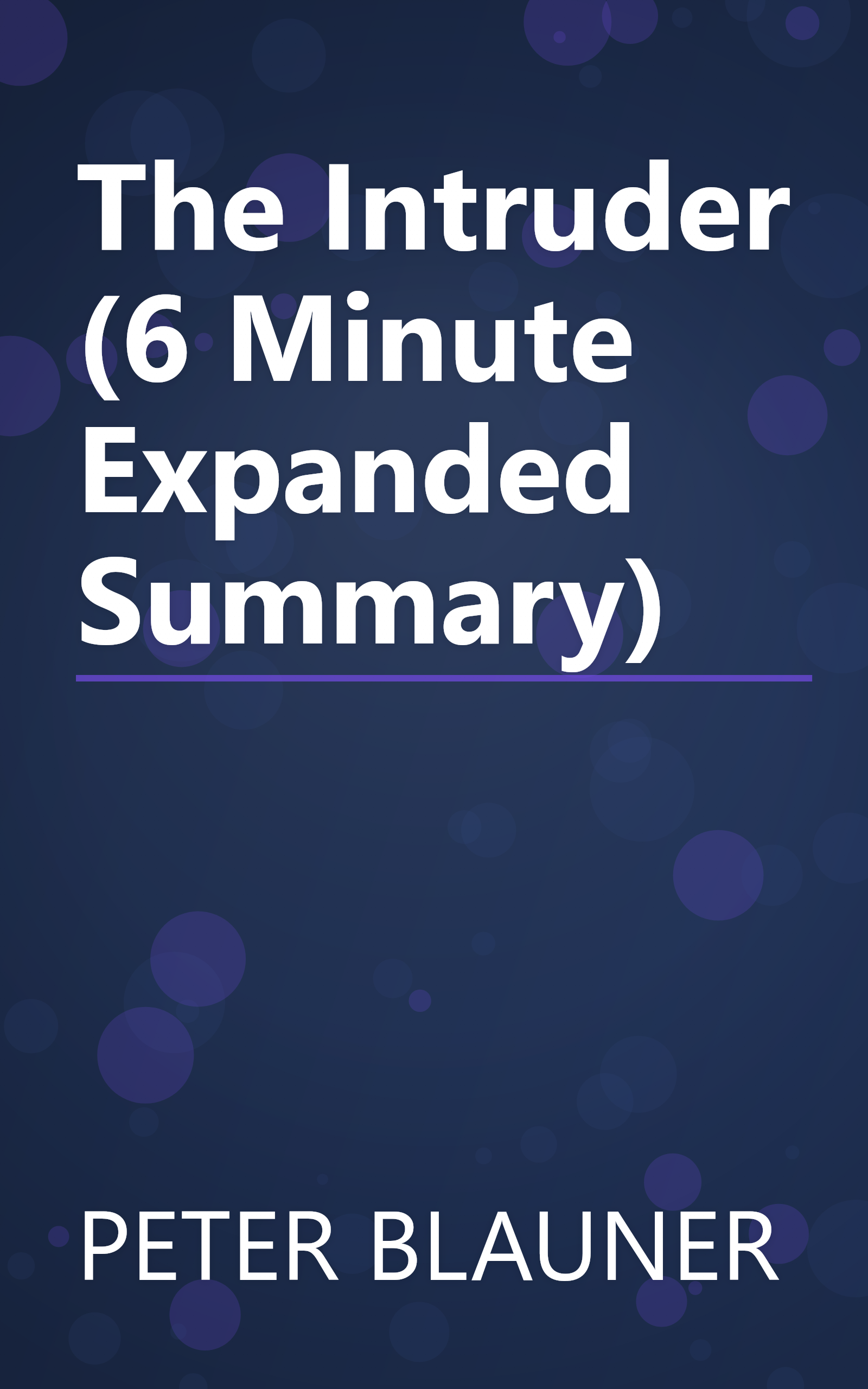 The Intruder (6 Minute   Expanded Summary) book cover