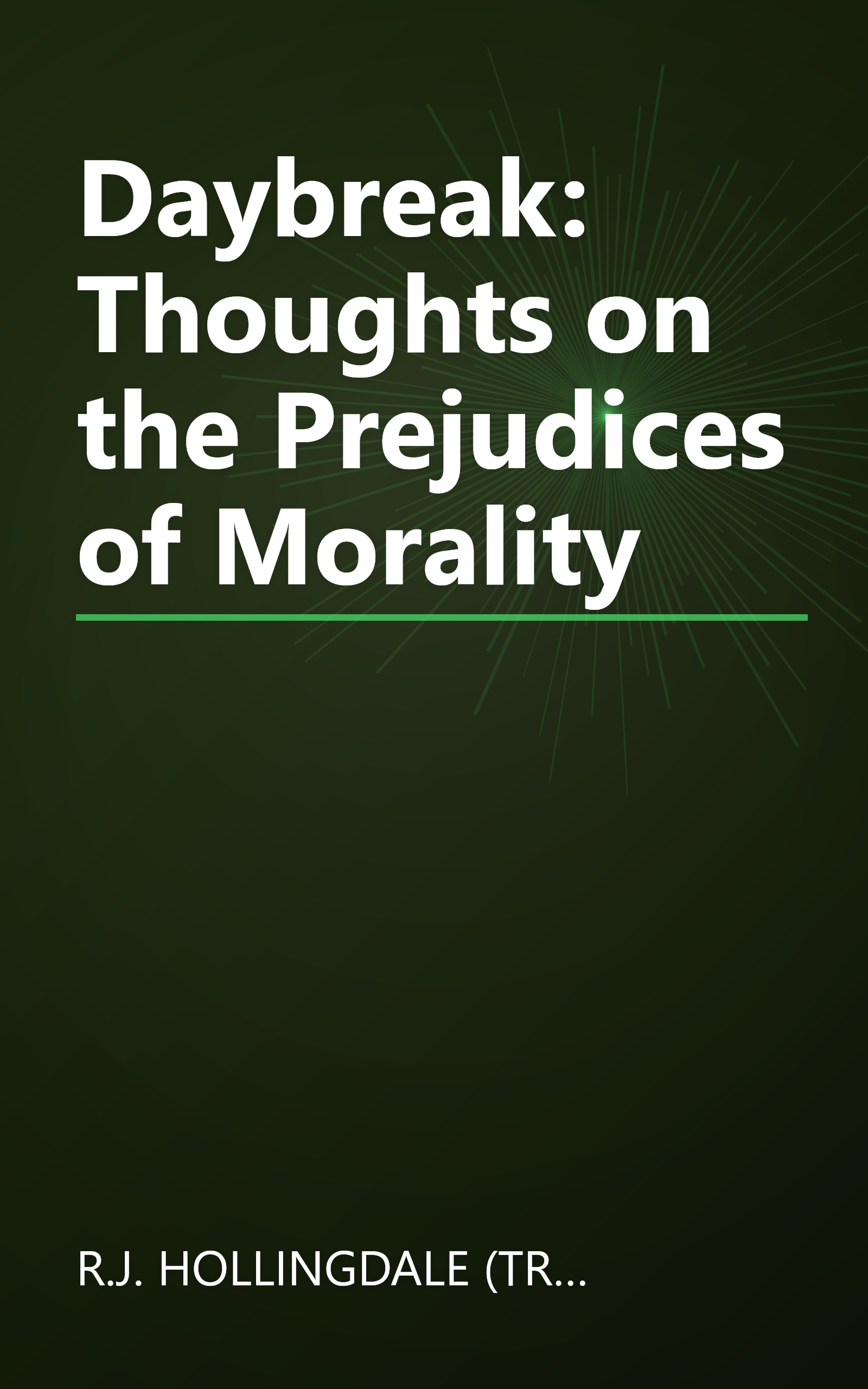 Daybreak: Thoughts on the Prejudices of Morality book cover