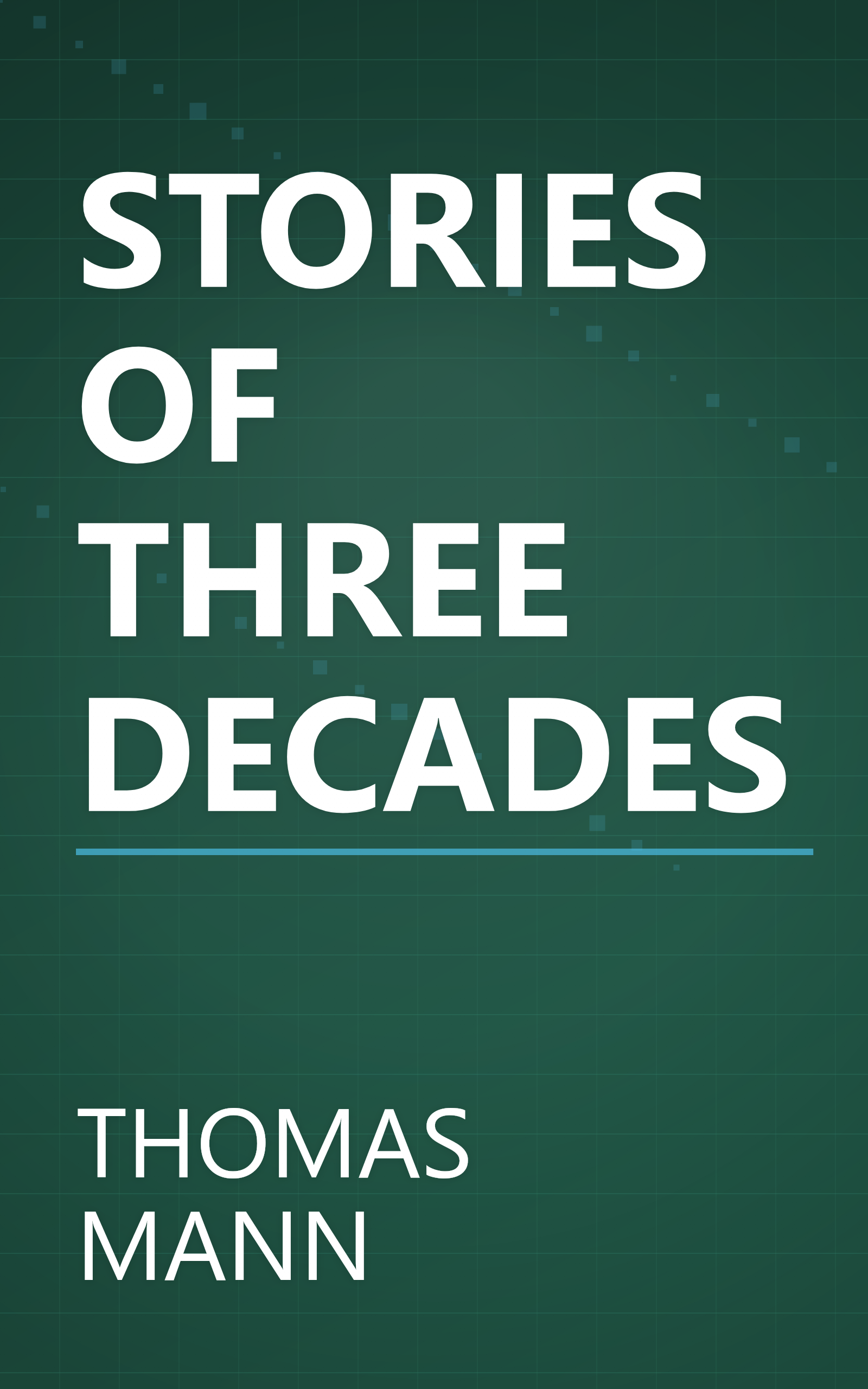 STORIES OF THREE DECADES book cover